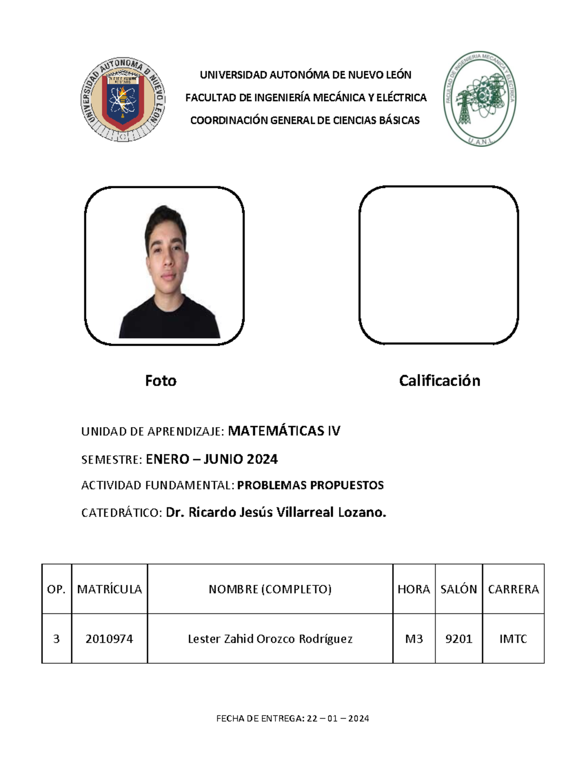 Problemas Propuestos-2010974-Orozco Rodríguez - Matemáticas 4 ...