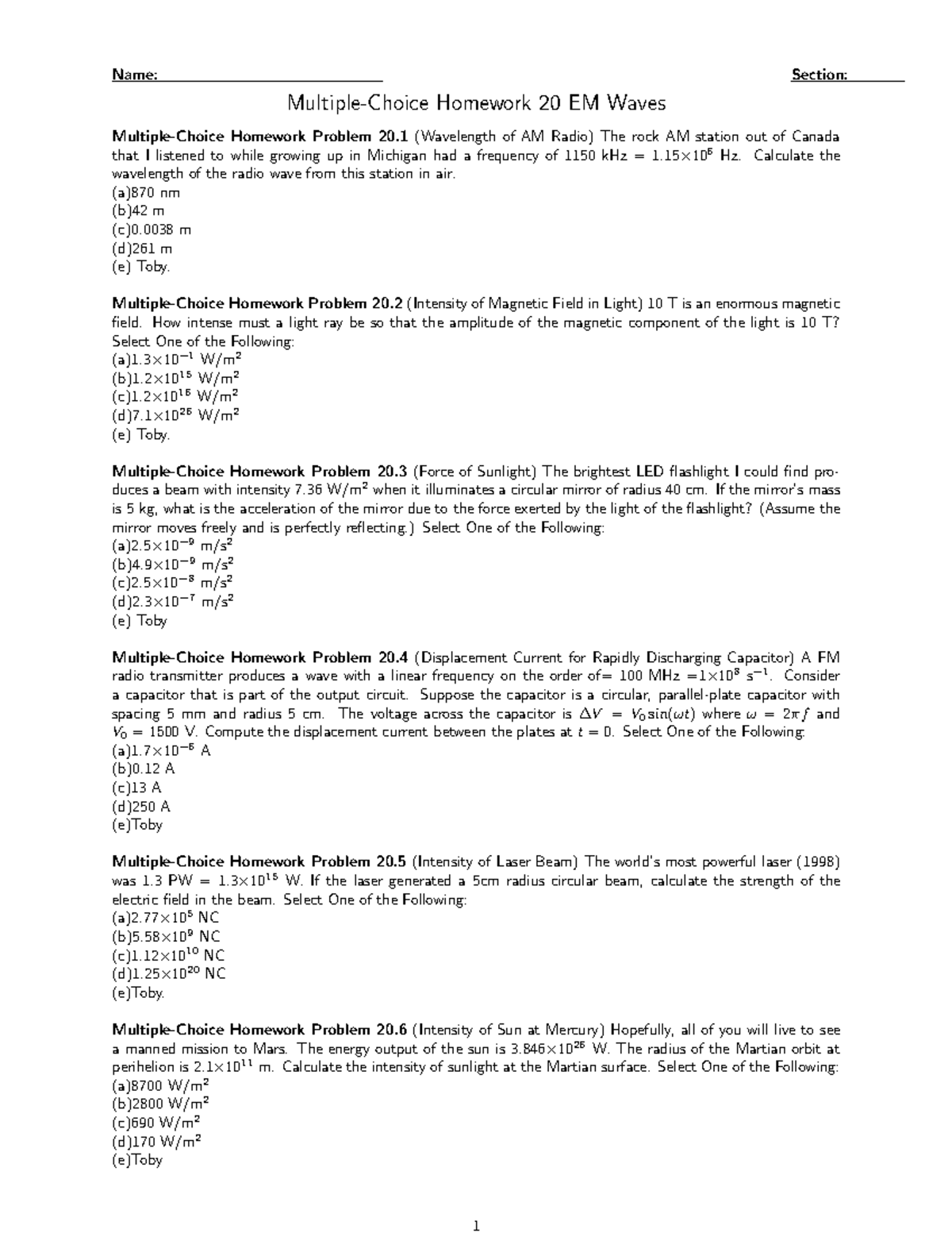 MC20 - Multiple choice homework 20 with no soln - Name: Section: Multiple-Choice Homework 20 EM ...