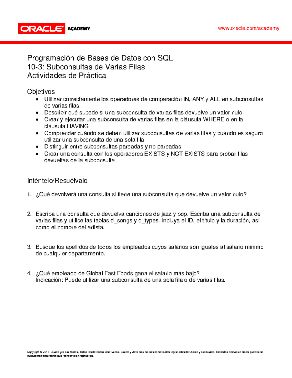 DP 10 3 Practice esp - Copyright © 2017, Oracle y/o sus filiales. Todos los derechos reservados ...