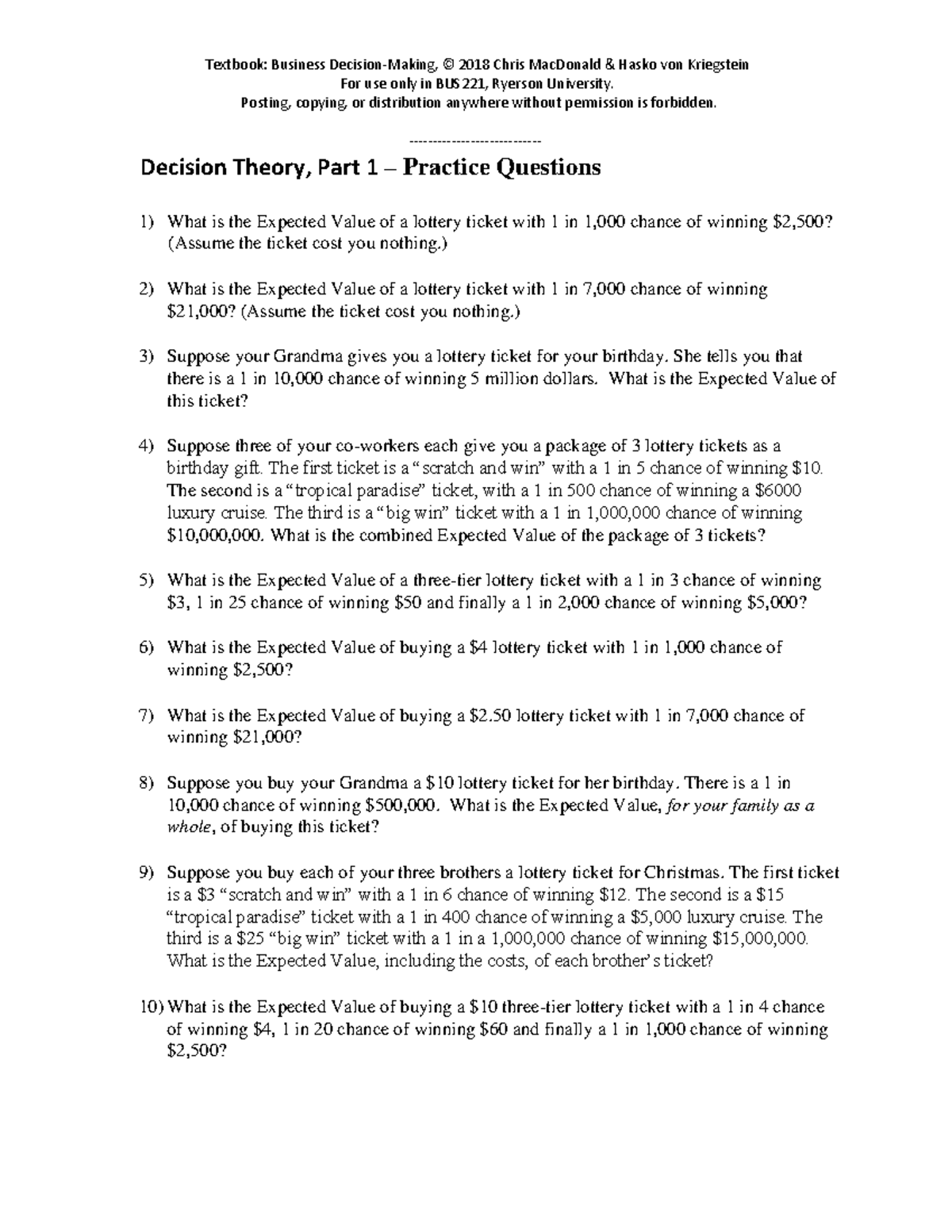 Decision Theory 1 Question and Answer - For use only in BUS221, Ryerson ...
