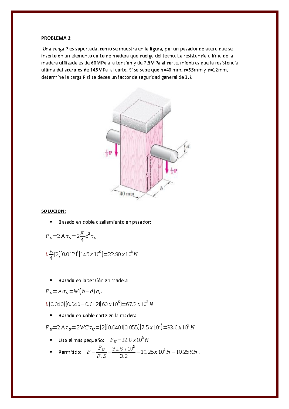 Elasticidad Y Resistencia DE Materiale 2- PRACTICAS CALIFICADA - PROBLEMA 2 Una carga P es - Studocu