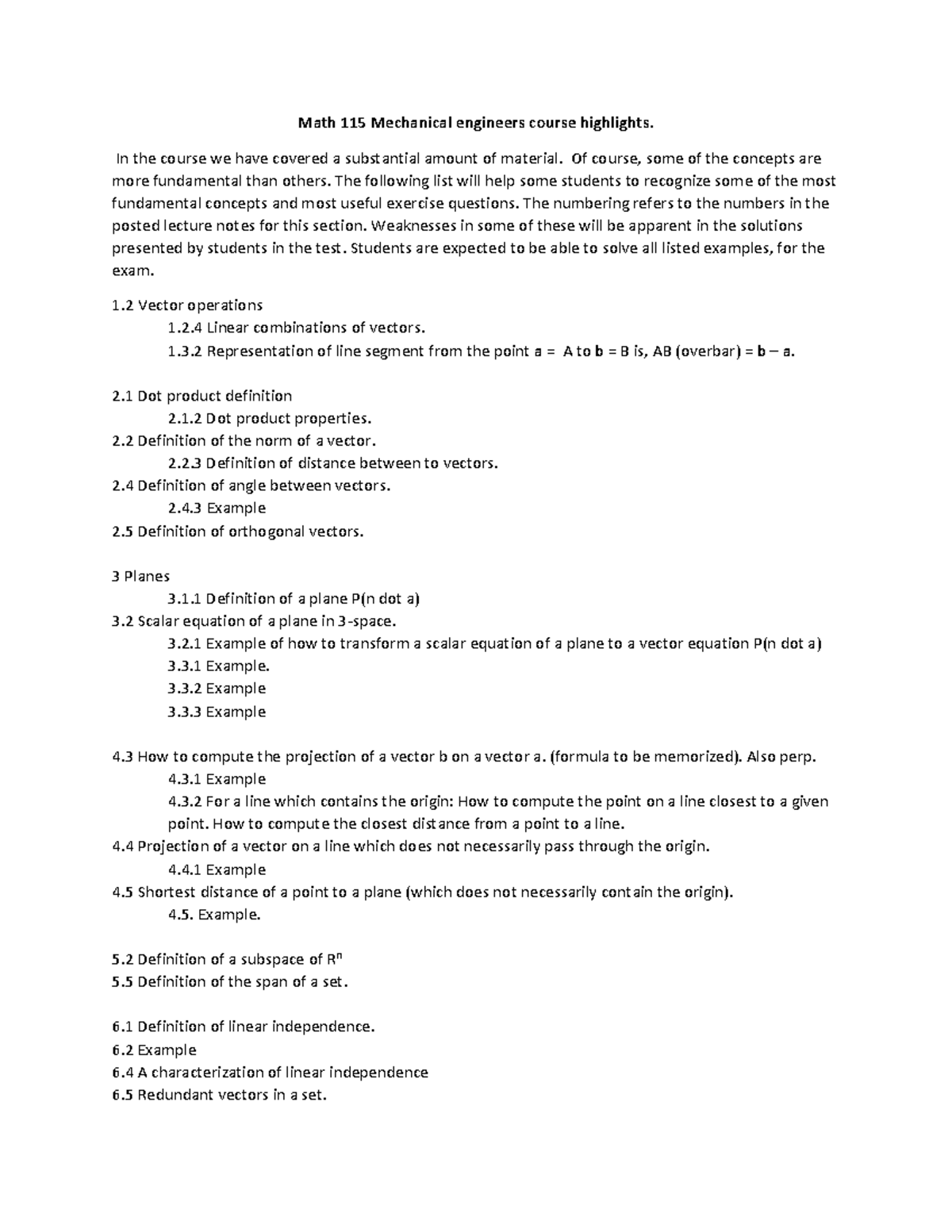 Math 115 Mechanical engineers course highlights - In the course we have ...