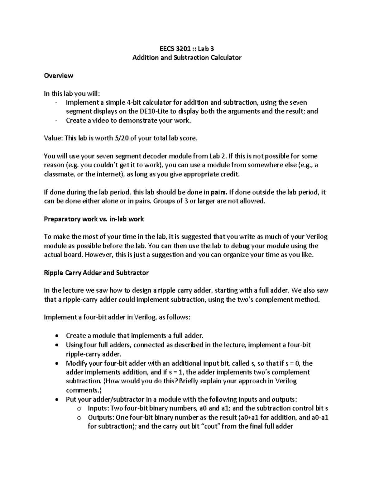 Lab3 - Lab 3 - EECS 3201 :: Lab 3 Addition and Subtraction Calculator Overview In this lab you ...