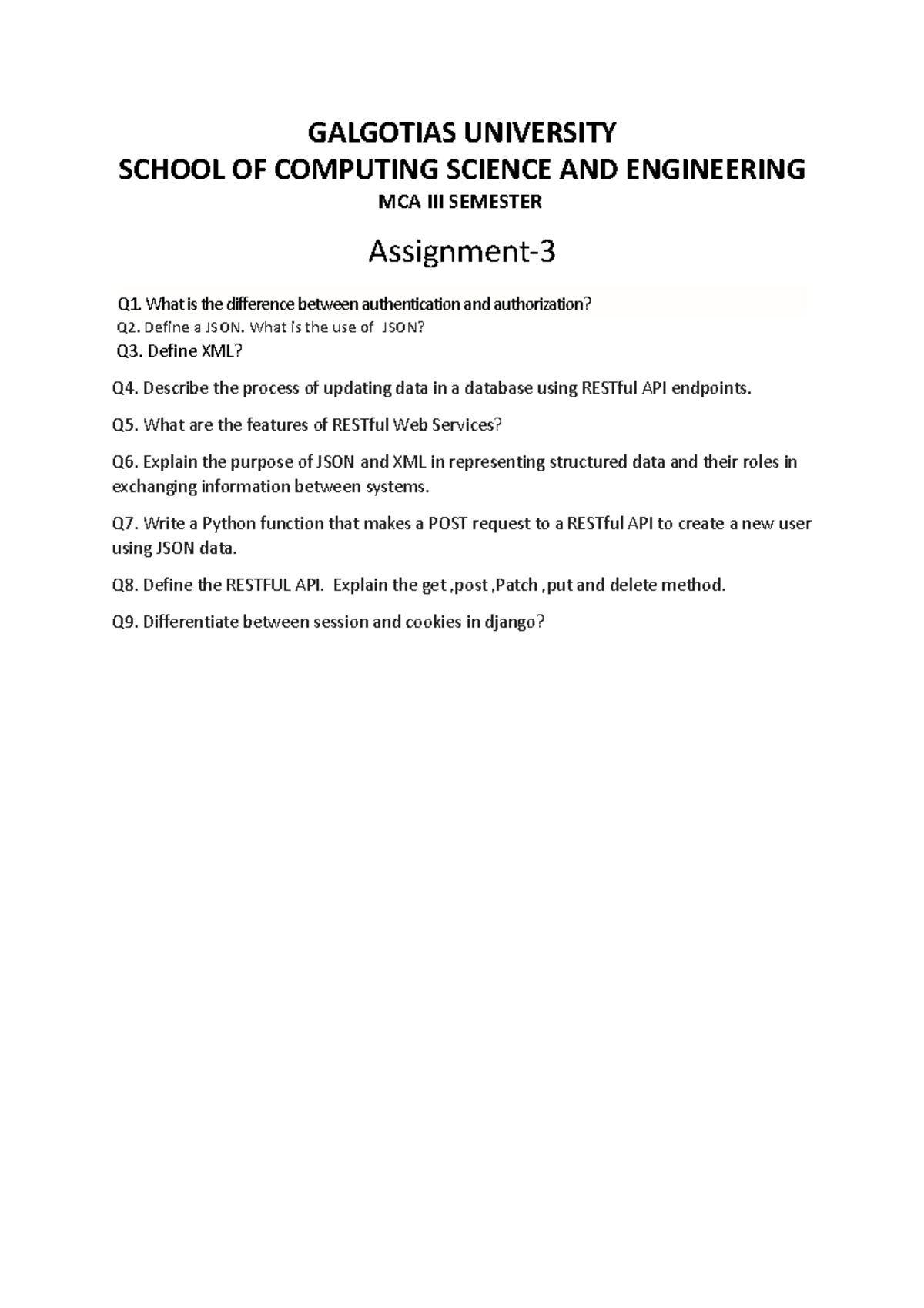 Assignment 3 - GALGOTIAS UNIVERSITY SCHOOL OF COMPUTING SCIENCE AND ENGINEERING MCA III SEMESTER ...