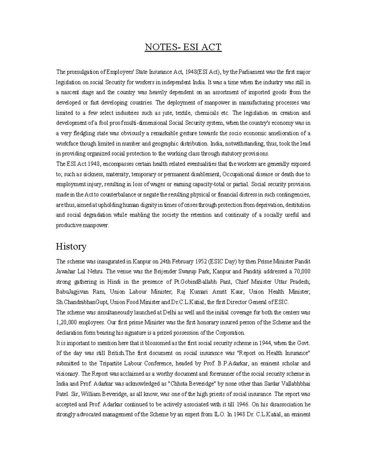 ESI Notes - NOTES- ESI ACT The promulgation of Employees' State ...