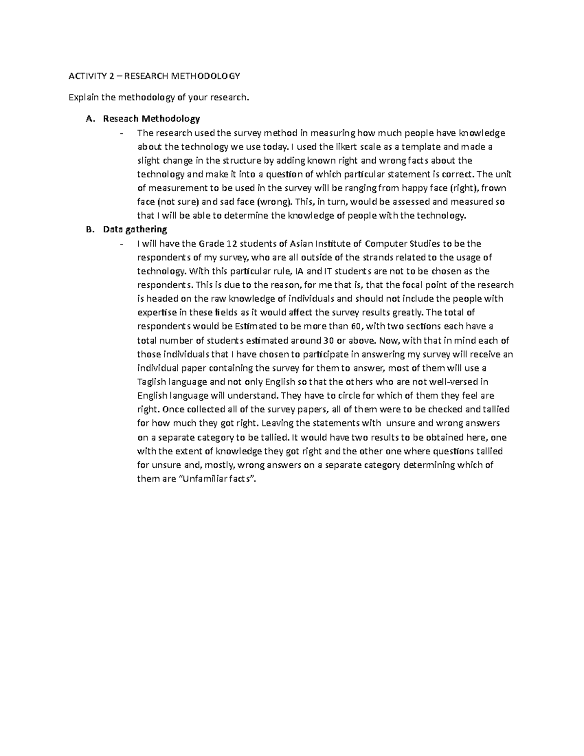 Thesism 4a2researchmethod - ACTIVITY 2 – RESEARCH METHODOLOGY Explain ...