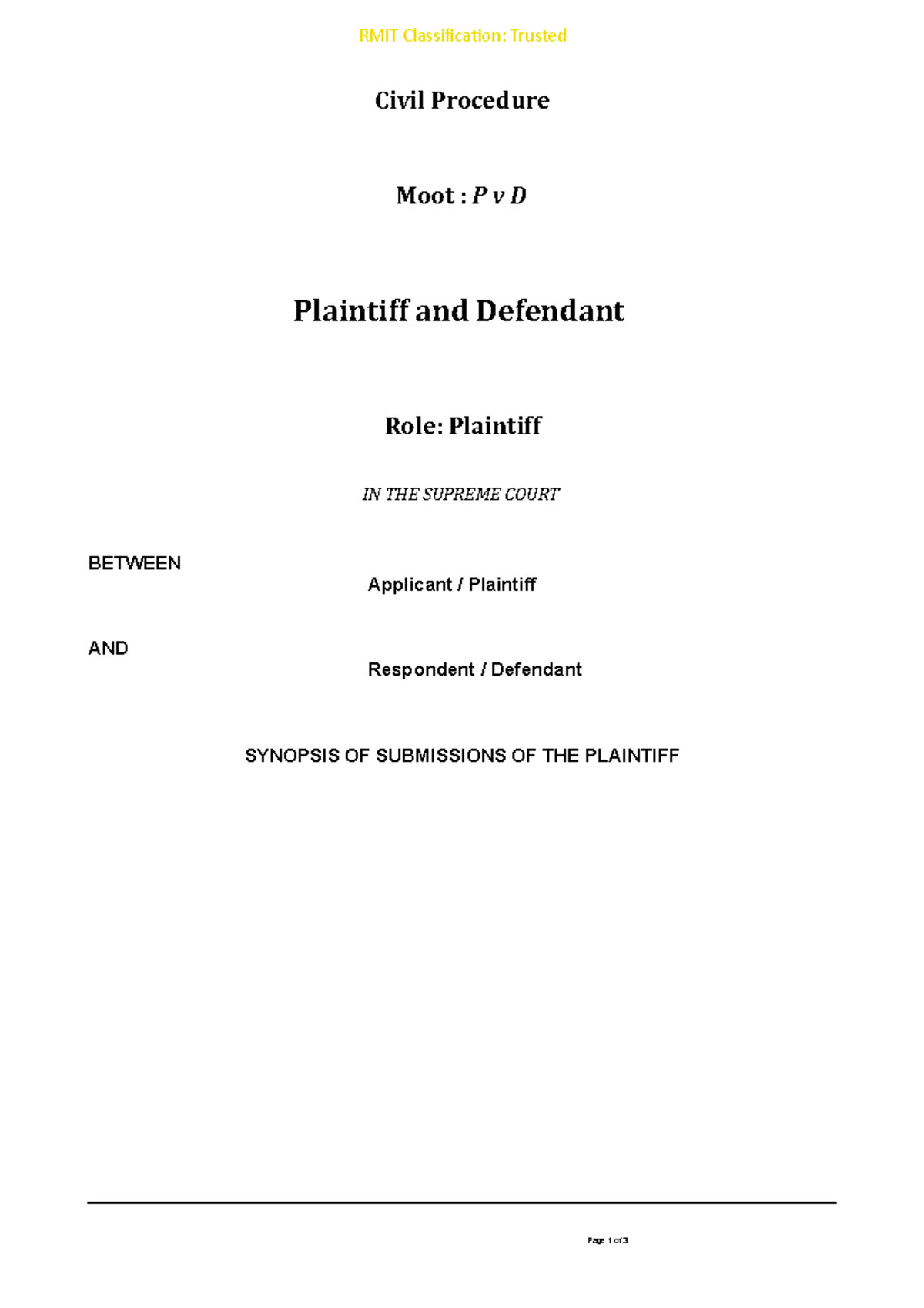 Summary of submissions Example - Civil Procedure Moot : P v D Plaintiff ...