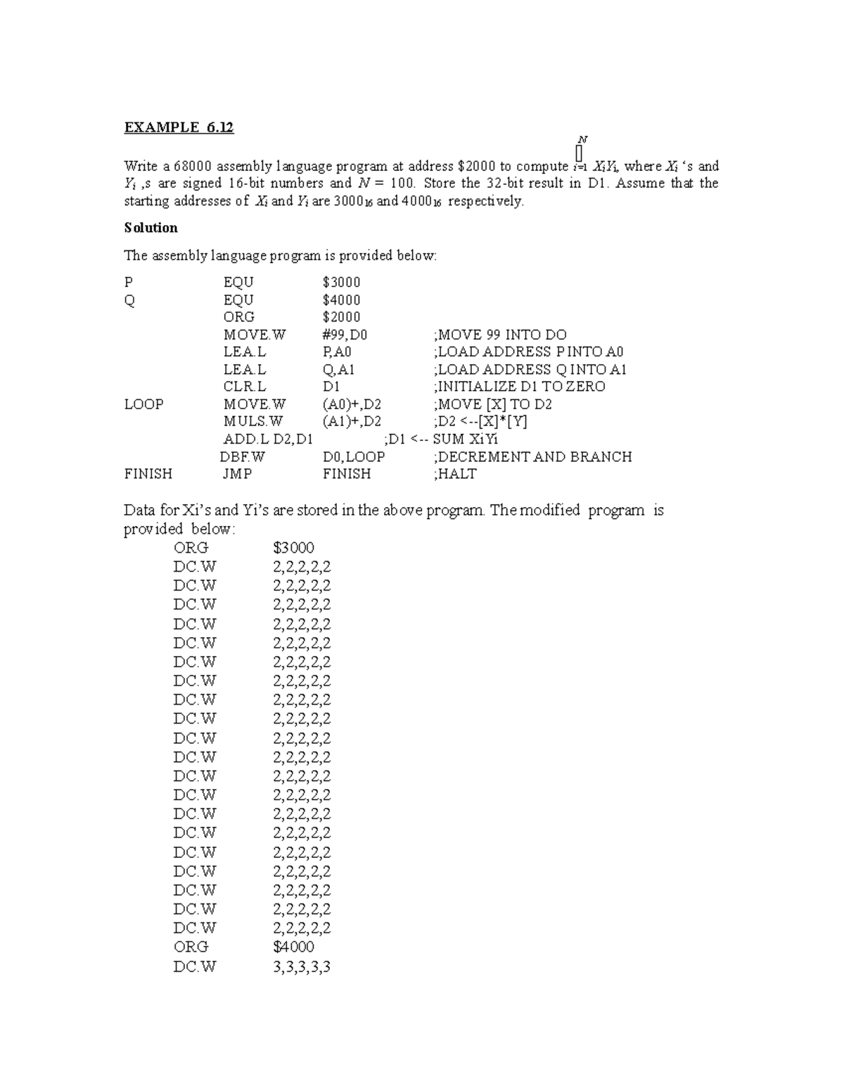 Example 6.12 - Sol - EXAMPLE 6. Write a 68000 assembly language program ...