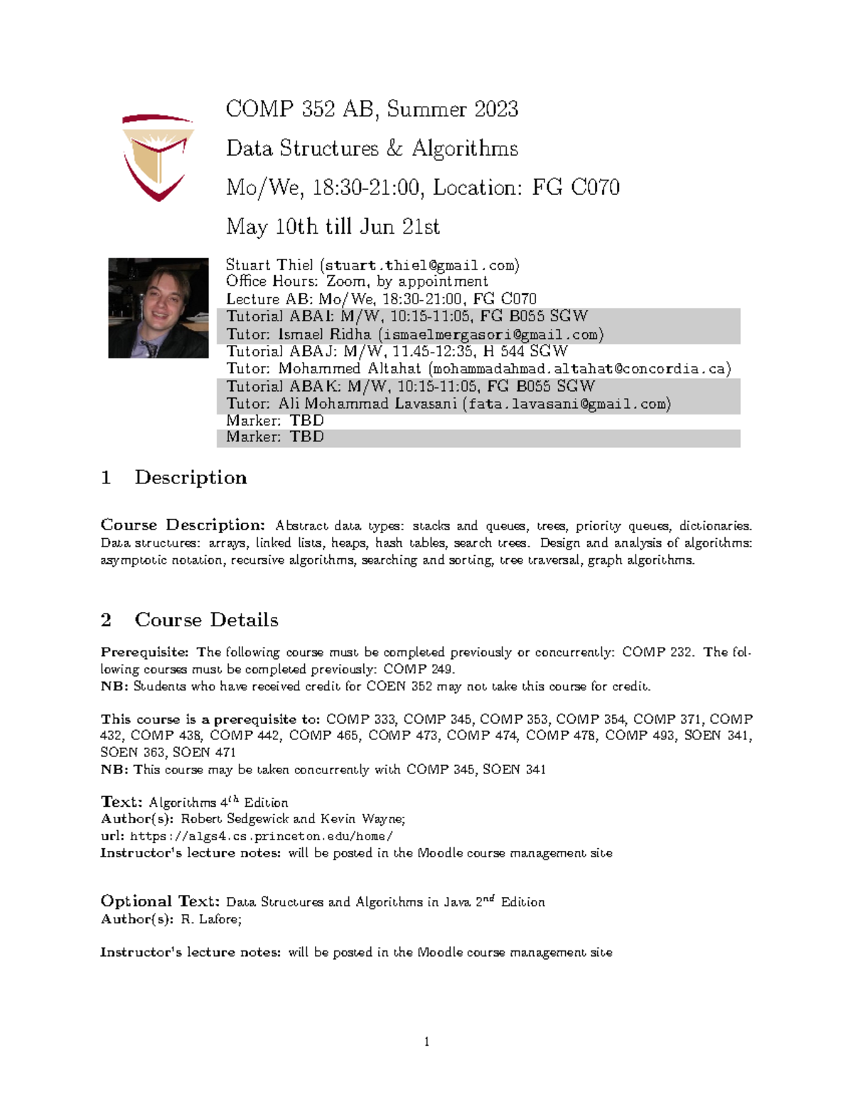 Outline COEN352 AB - COMP 352 AB, Summer 2023 Data Structures & Algorithms Mo/We, 18:30-21:00 ...