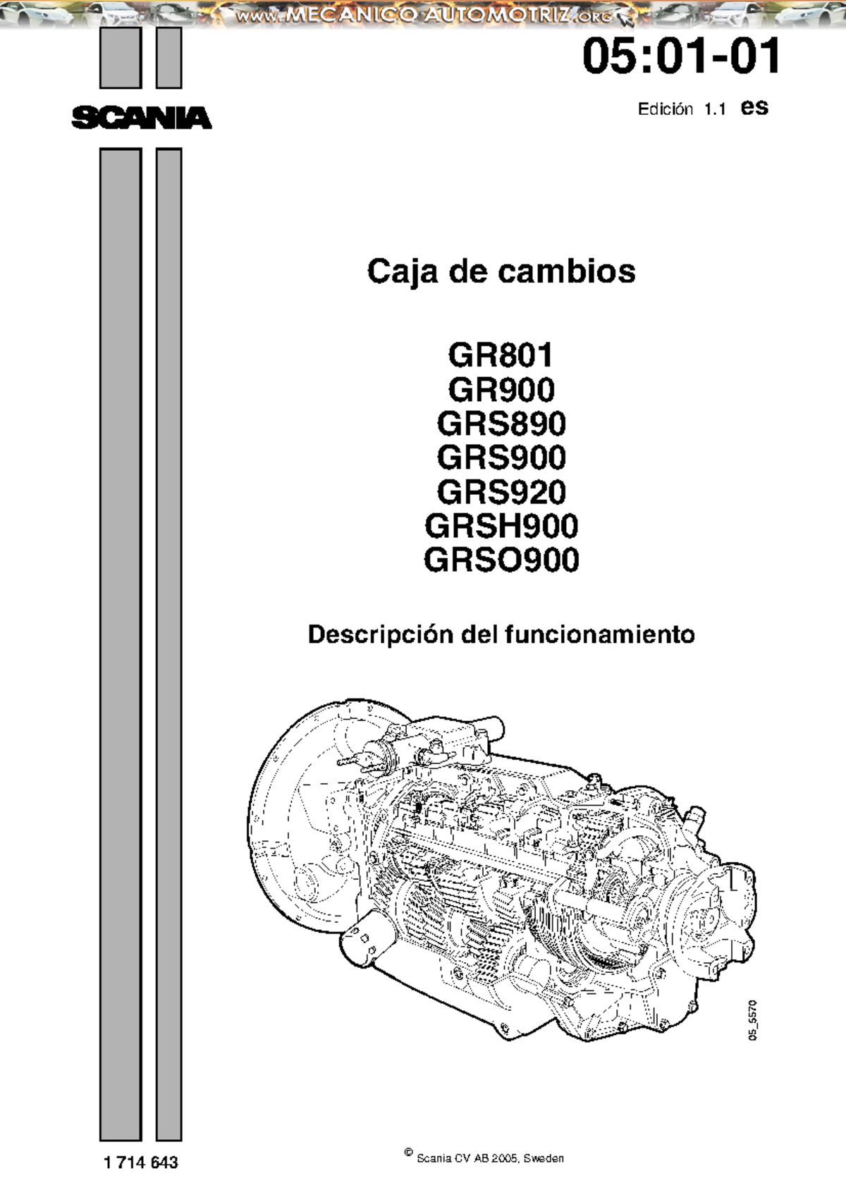 Manual scania caja cambios varios - © Scania CV AB 2005, Sweden 1 714 ...