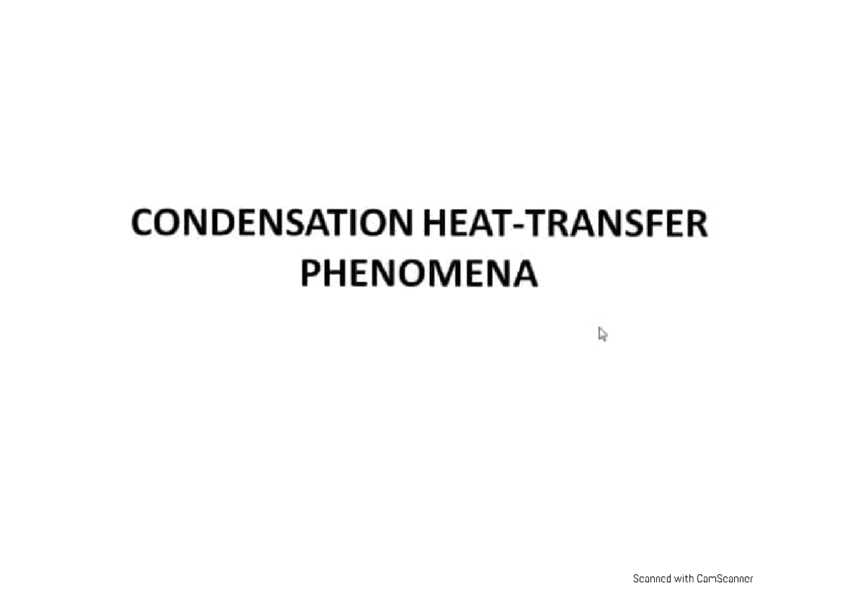 Condensation Heat Transfer Phenomenon - Studocu