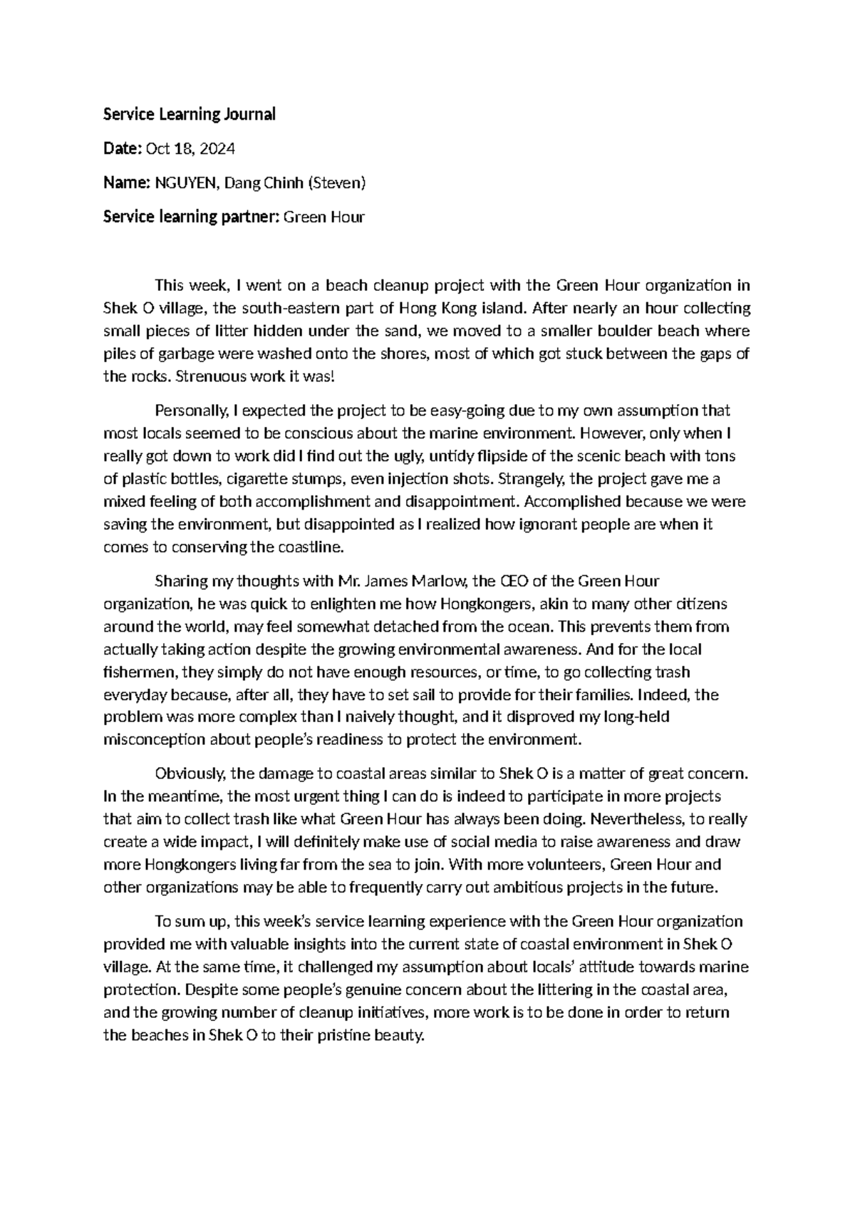 Service Learning Journal 1 - Service Learning Journal Date: Oct 18 ...