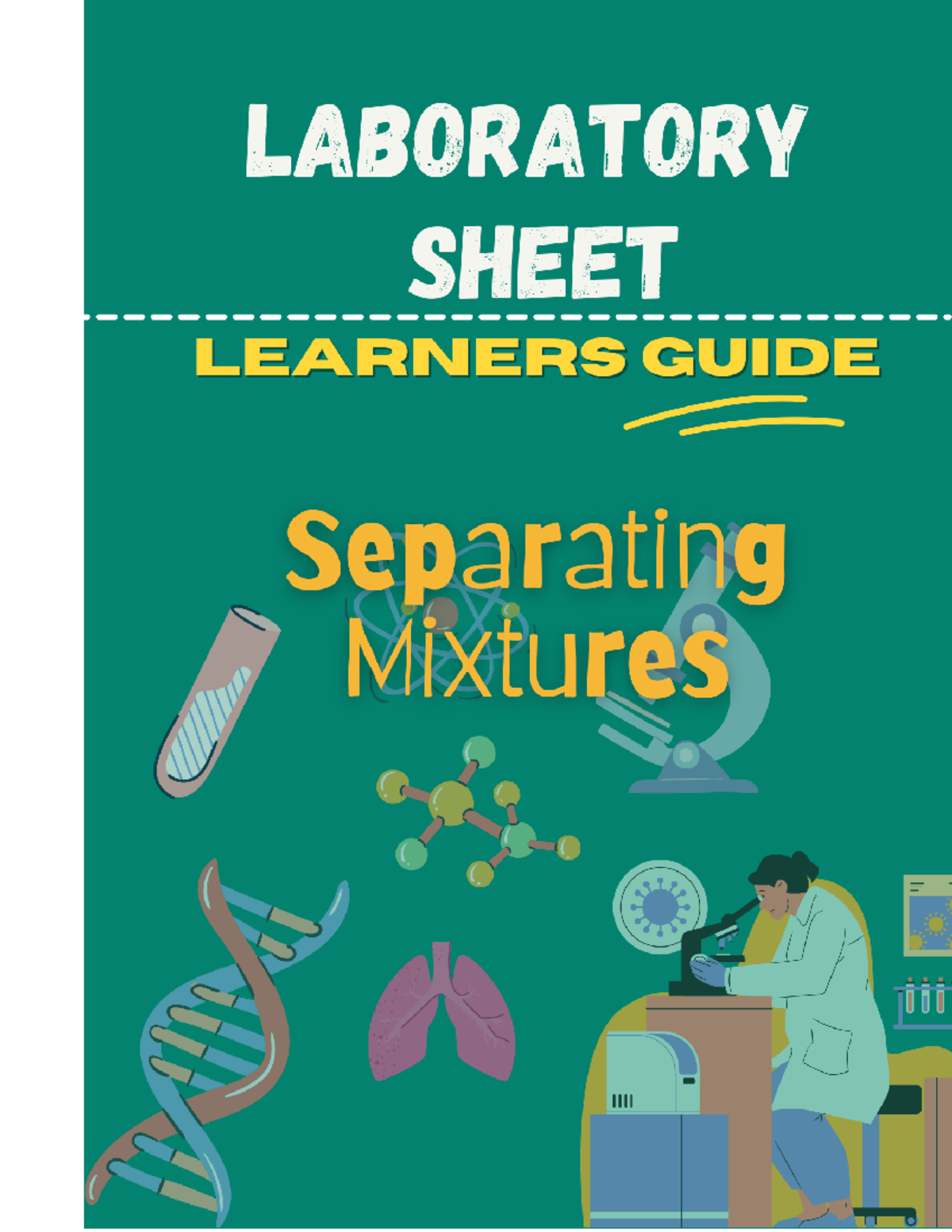 Separatingmixtureshomelaboratorysheetactivity-1 - Laboratory Activity ...