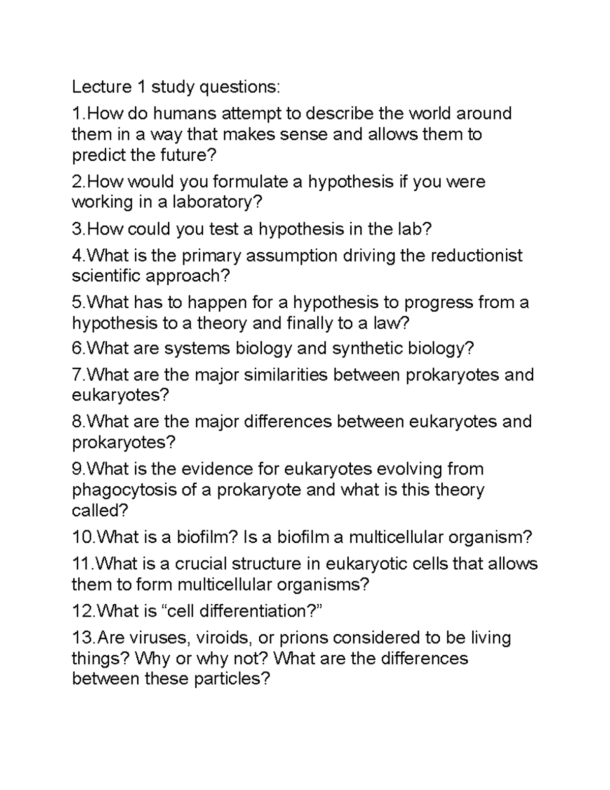 Questions - Lecture 1 study questions: 1 do humans attempt to describe ...