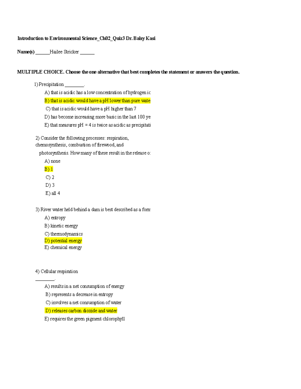 Quiz 3 - chapter 3 quiz - Introduction to Environmental Science_Ch02 ...