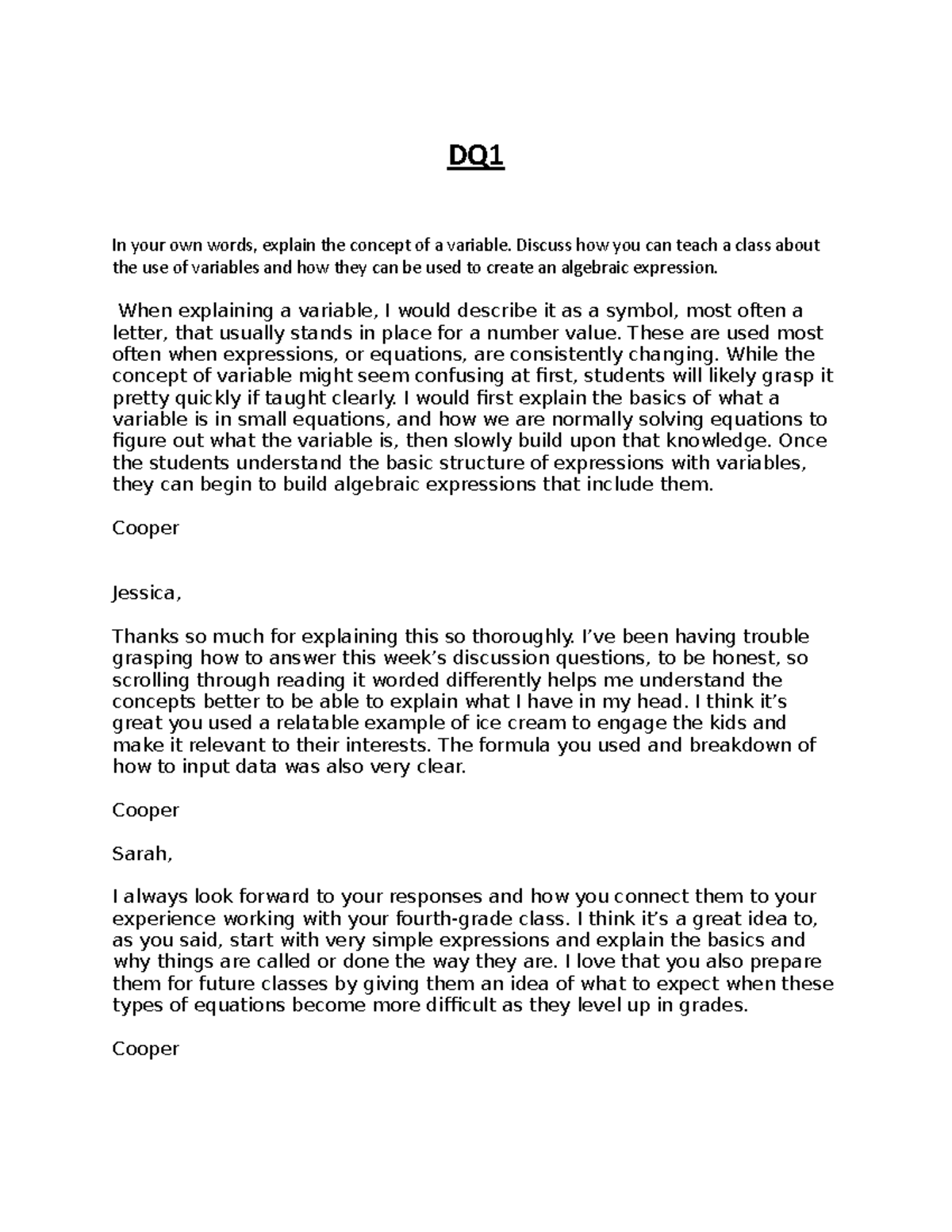 DQ5 - Week 5 DQ - DQ In your own words, explain the concept of a ...