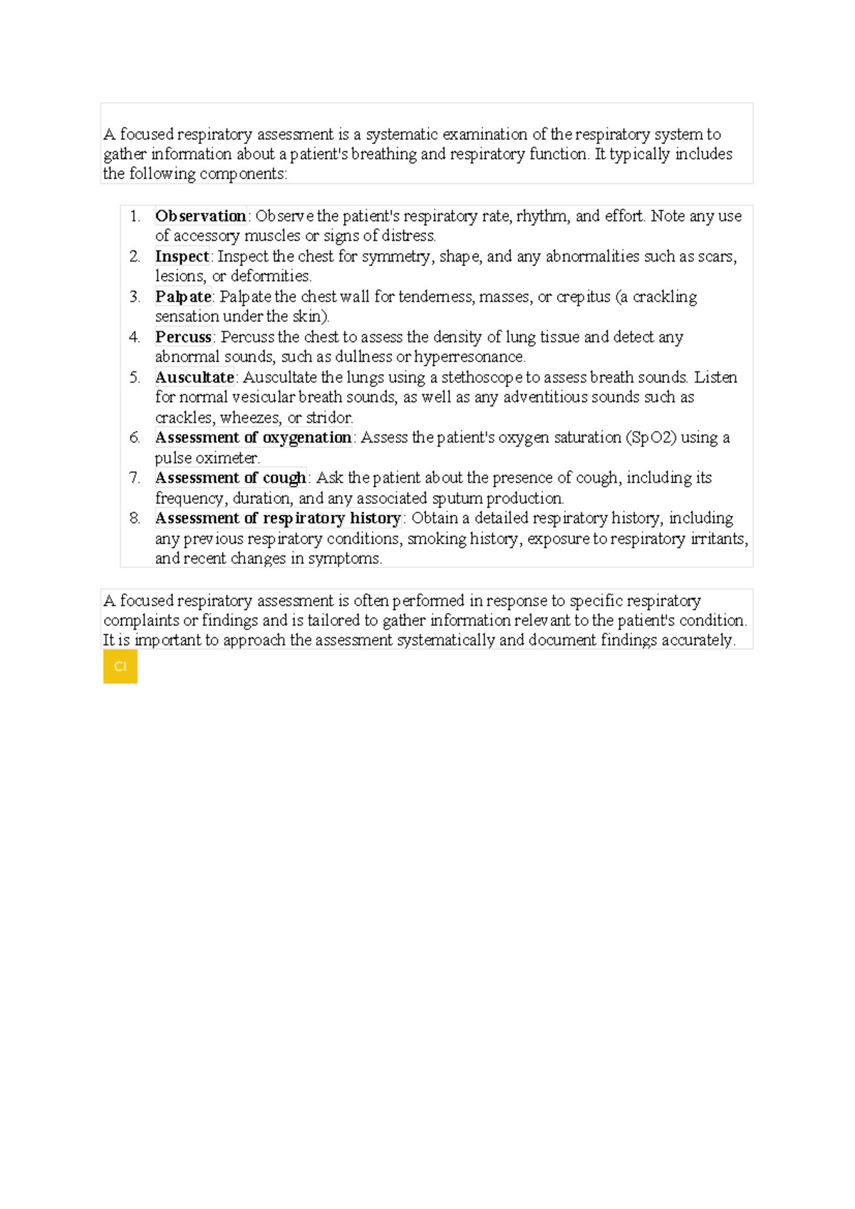 A focused respiratory assessment is a systematic examination of the ...