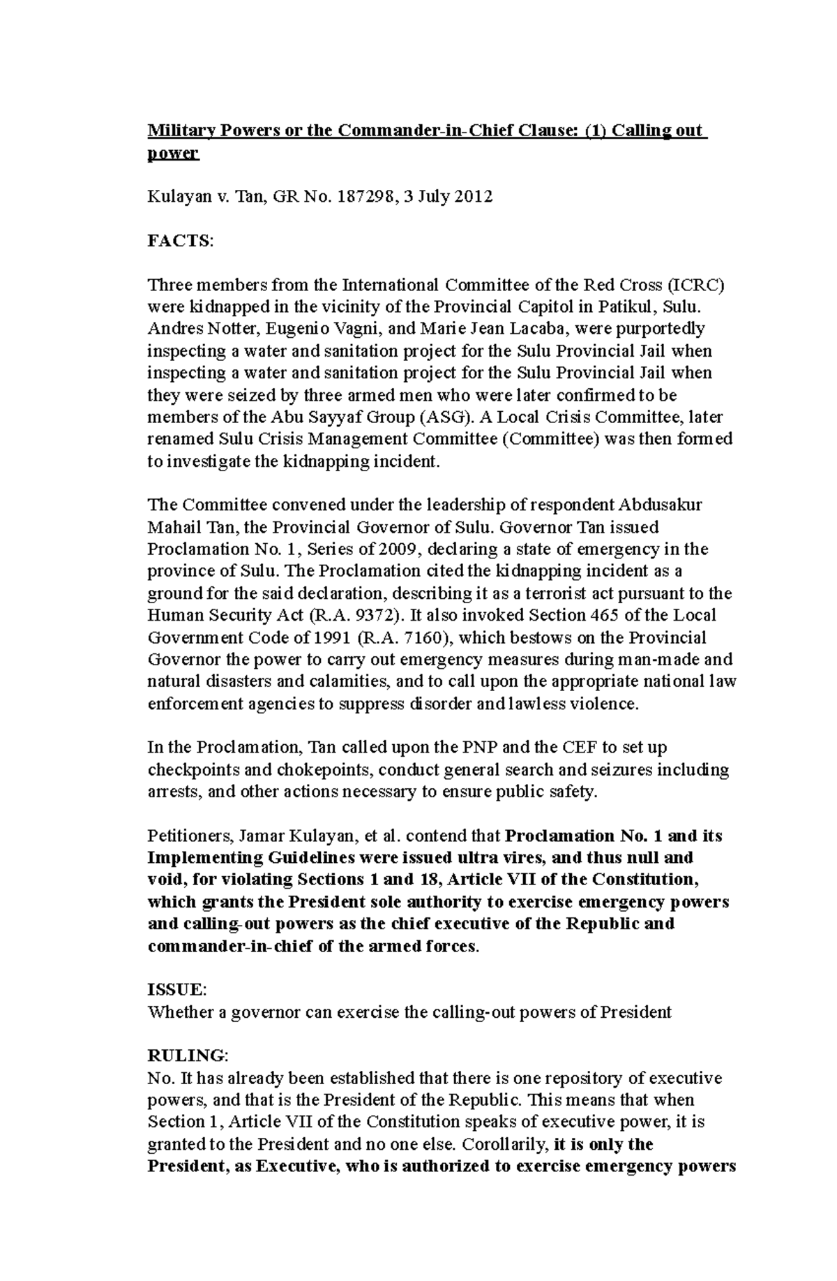 Kulayan v. Tan - Constitutional Law - Military Powers or the Commander ...