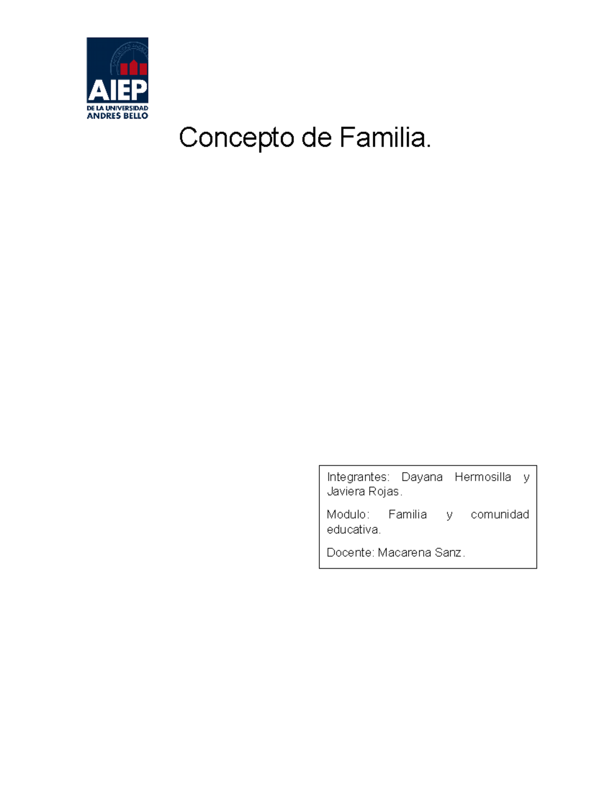 Conceptos Familia - sfbkl. - Concepto de Familia. Integrantes: Dayana ...