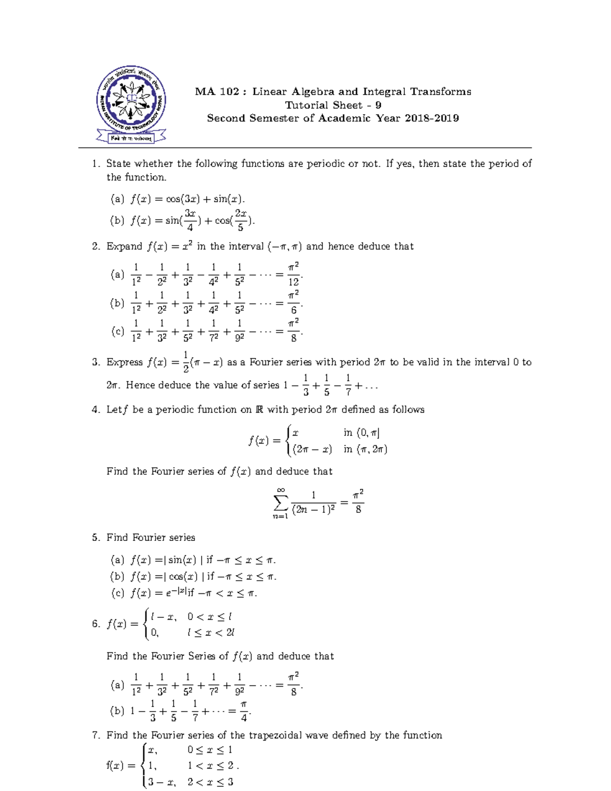 Tutorial-Sheet-9 - solution of assignment - MA 102 : Linear Algebra and Integral Transforms ...