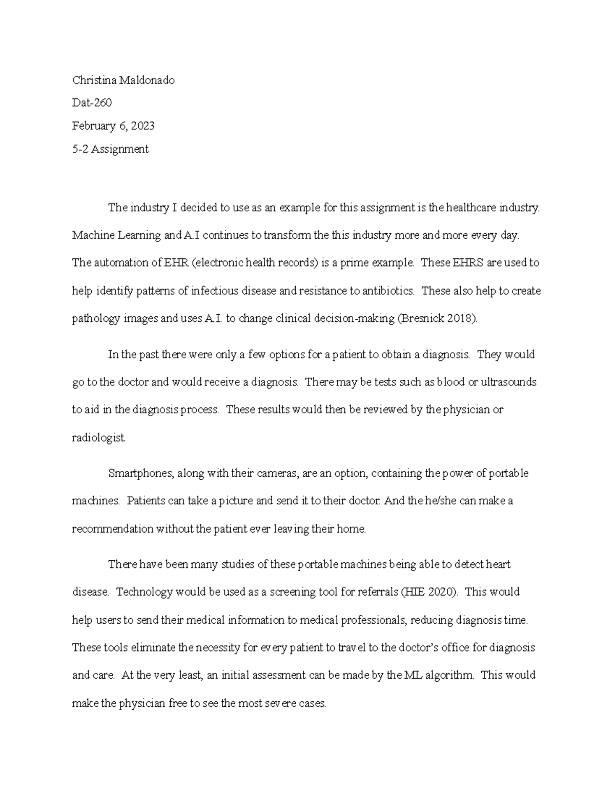 DAT 260 5-2 Assignment - Assign - Christina Maldonado Dat- February 6 ...
