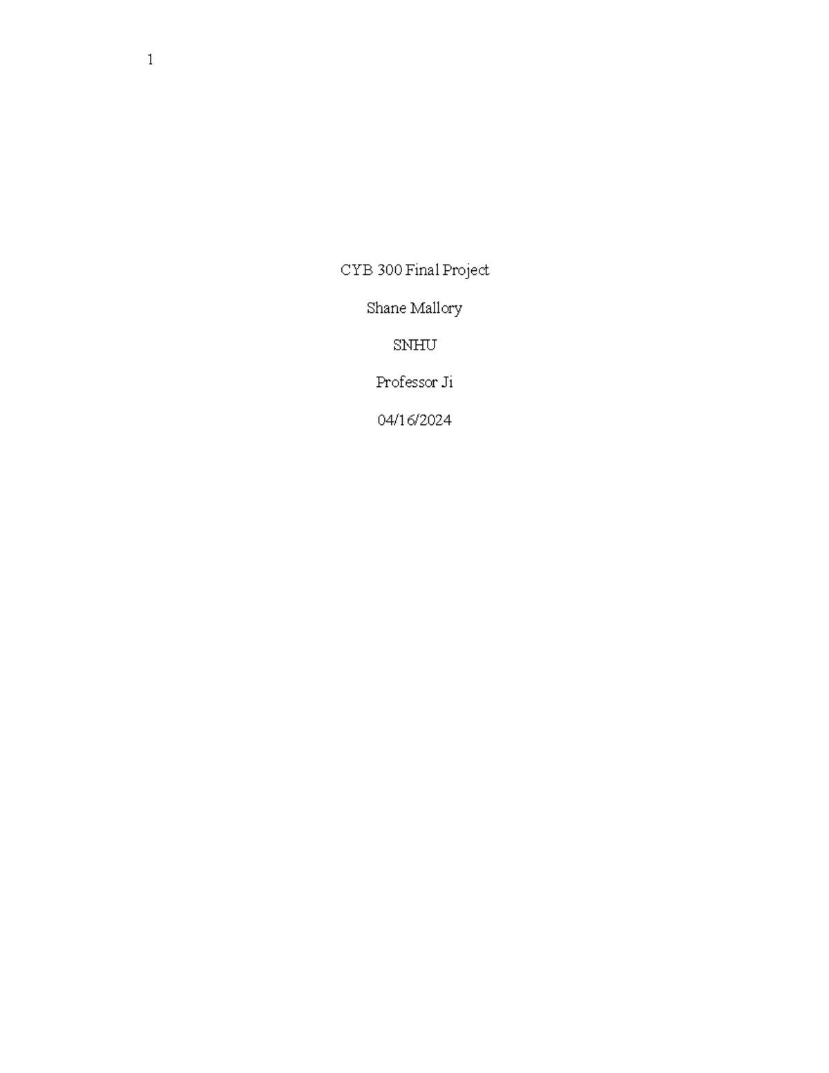 CYB 300 Final Project Shane Mallory - CYB 300 Final Project Shane ...
