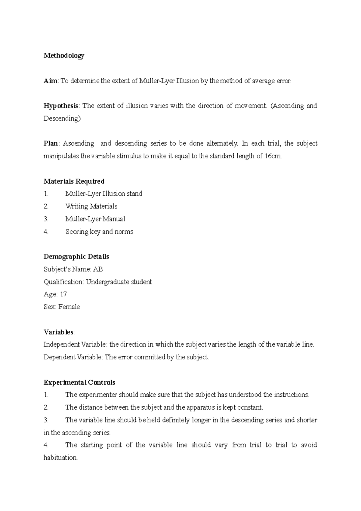 Muller-Lyer experiment report - Methodology Aim: To determine the ...