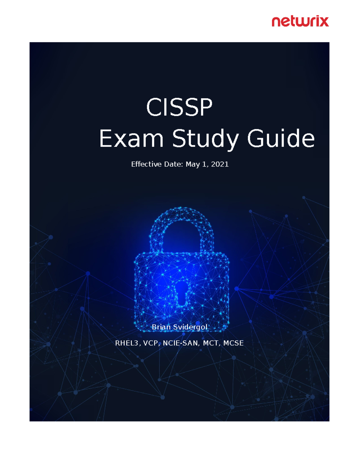 100 Pages Cissp-Study-Guide-2021 - CISSP Exam Study Guide Effective ...