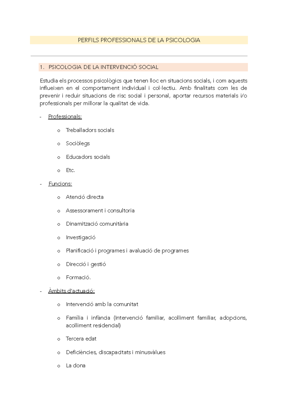 Perfils Professionals de la Psicologia - PERFILS PROFESSIONALS DE LA PSICOLOGIA 1. PSICOLOGIA DE ...