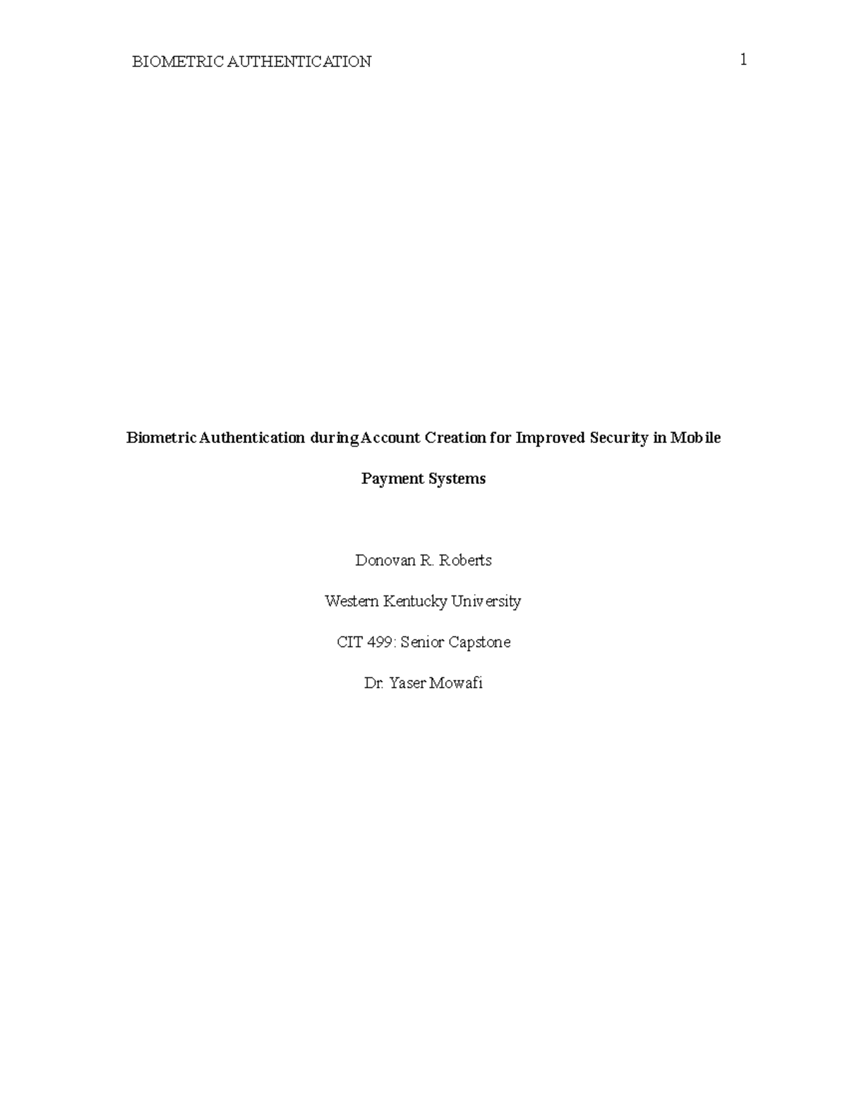 Research Proposal 2 Roberts Final - Biometric Authentication during ...