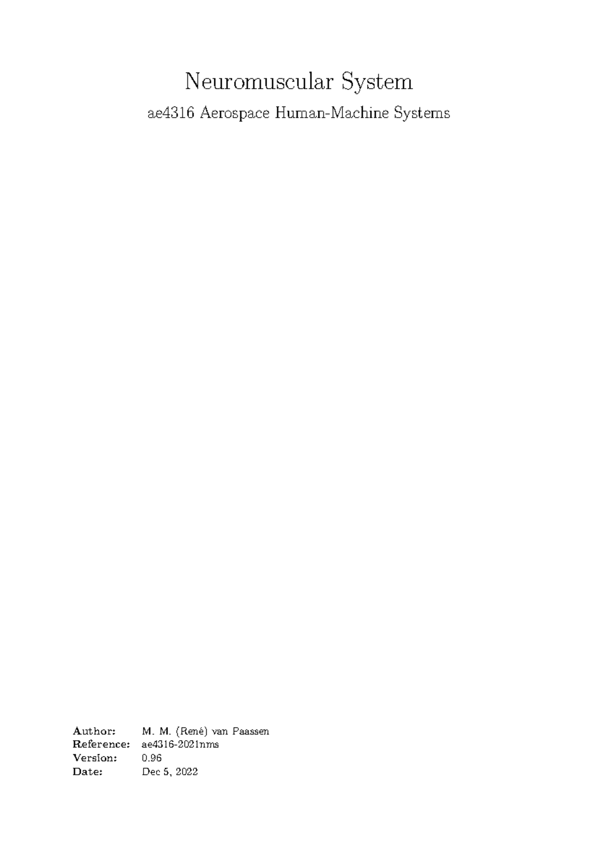 Neuromuscular System Reader - Neuromuscular System ae4316 Aerospace Human-Machine Systems Author ...