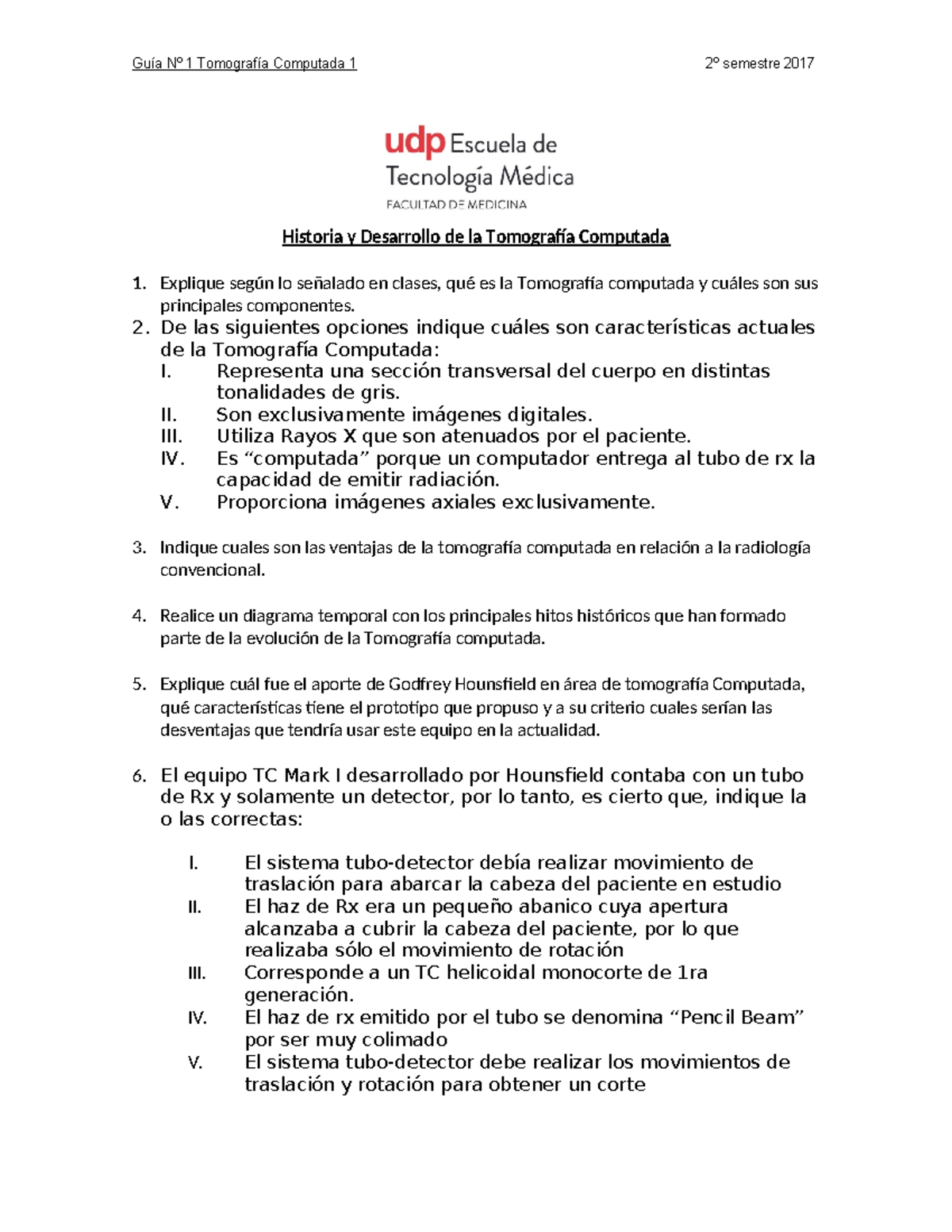 1.- Guia TC - guia tc - Guía Nº 1 Tomografía Computada 1 2º semestre 2017 Historia y Desarrollo ...