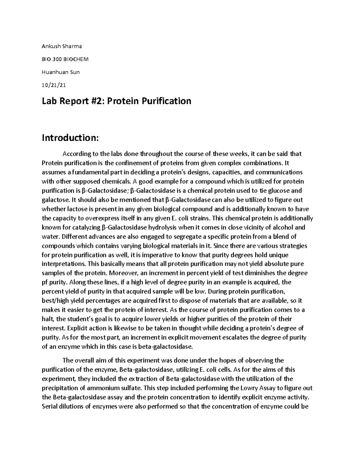 Lab report 2- BIOCHEM 30000 - Ankush Sharma BIO 300 BIOCHEM Huanhuan ...