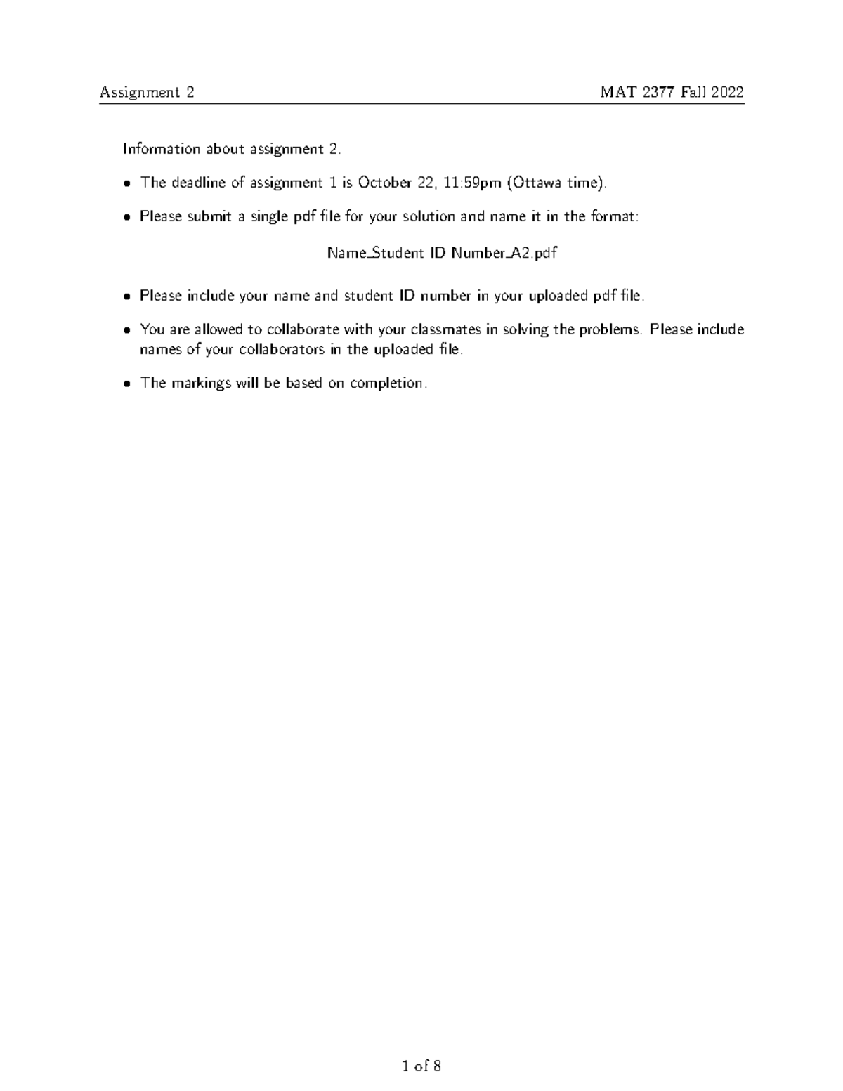 MAT2377 Assignment 2 - Information about assignment 2. The deadline of ...