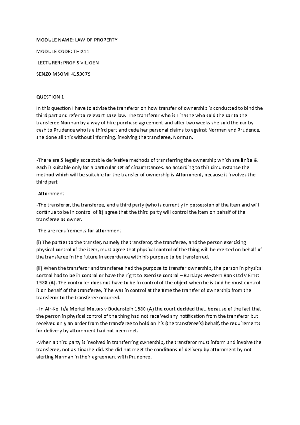 Property - MODULE NAME: LAW OF PROPERTY MODULE CODE: THI LECTURER: PROF ...