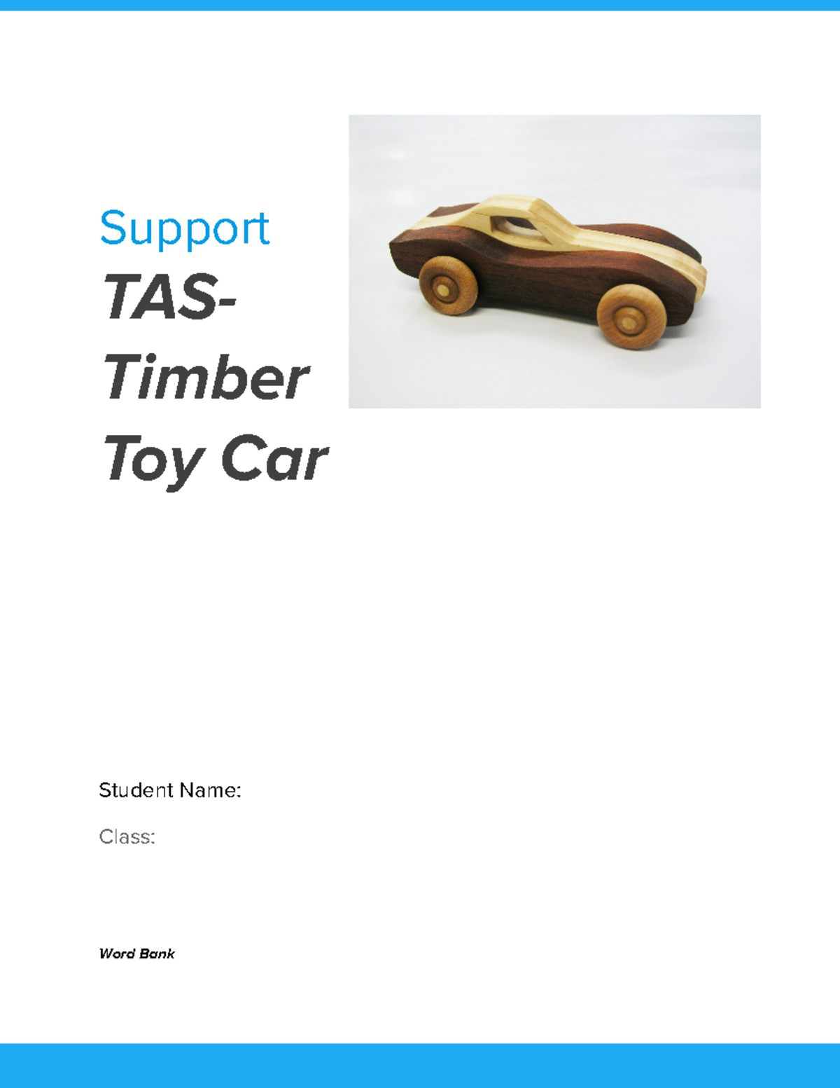 [Template] TAS - Timber Toy Car - Support TAS- Timber Toy Car Student ...