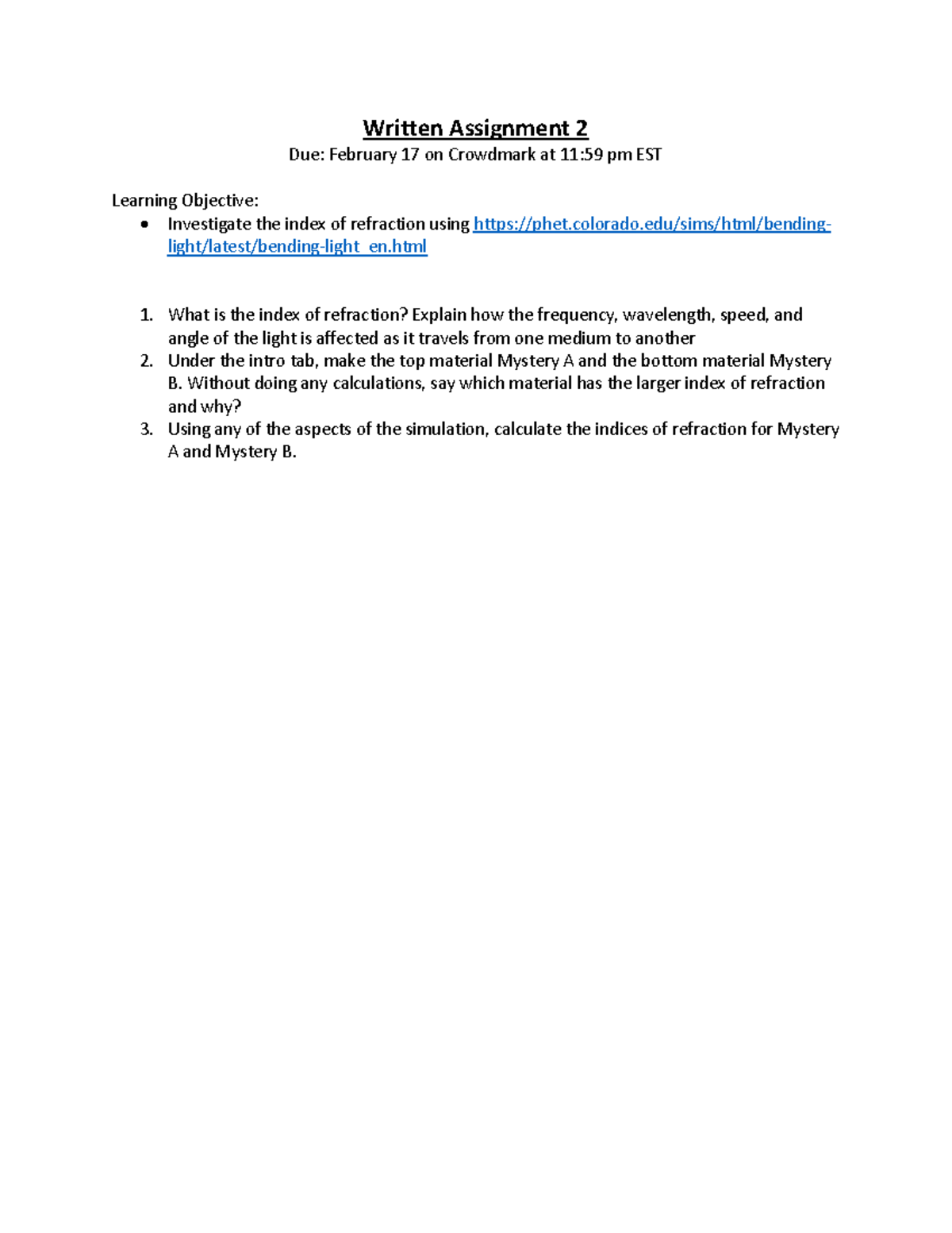Written Assignment 2 - Index of Refraction - Written Assignment 2 Due: February 17 on Crowdmark ...