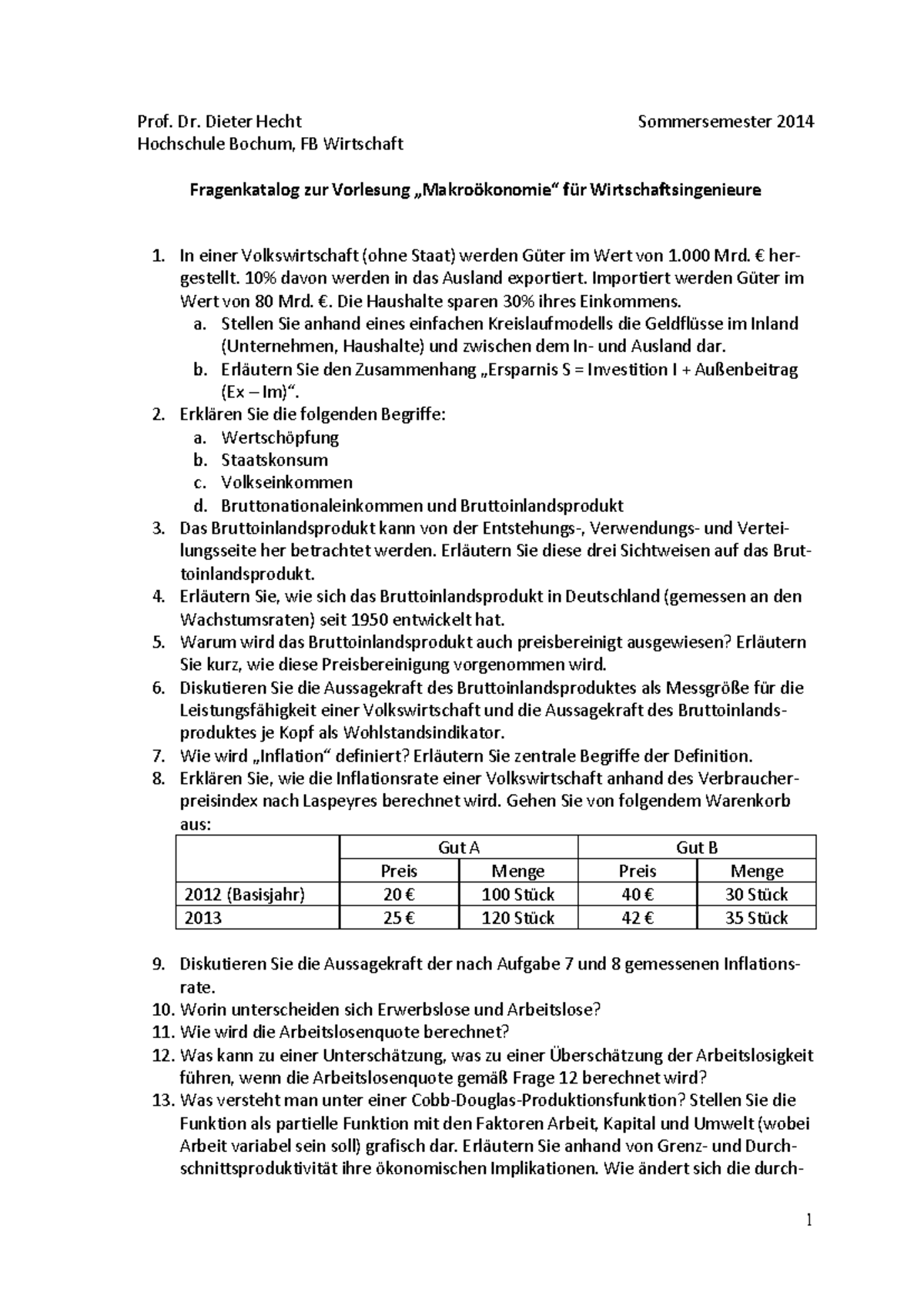 Klausur Summer 2014, Fragen - Prof. Dr. Dieter Hecht Sommersemester 2014 Hochschule Bochum, FB ...