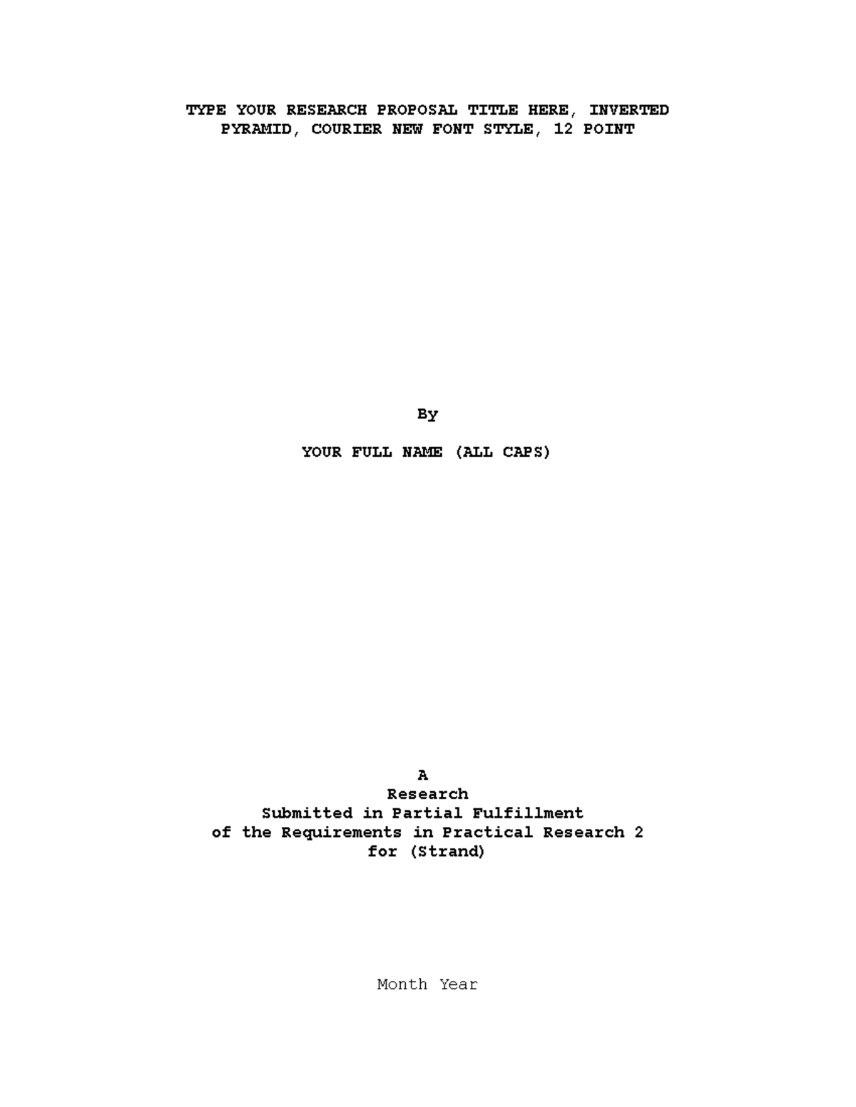 Research Proposal Template 2021 1 - TYPE YOUR RESEARCH PROPOSAL TITLE ...