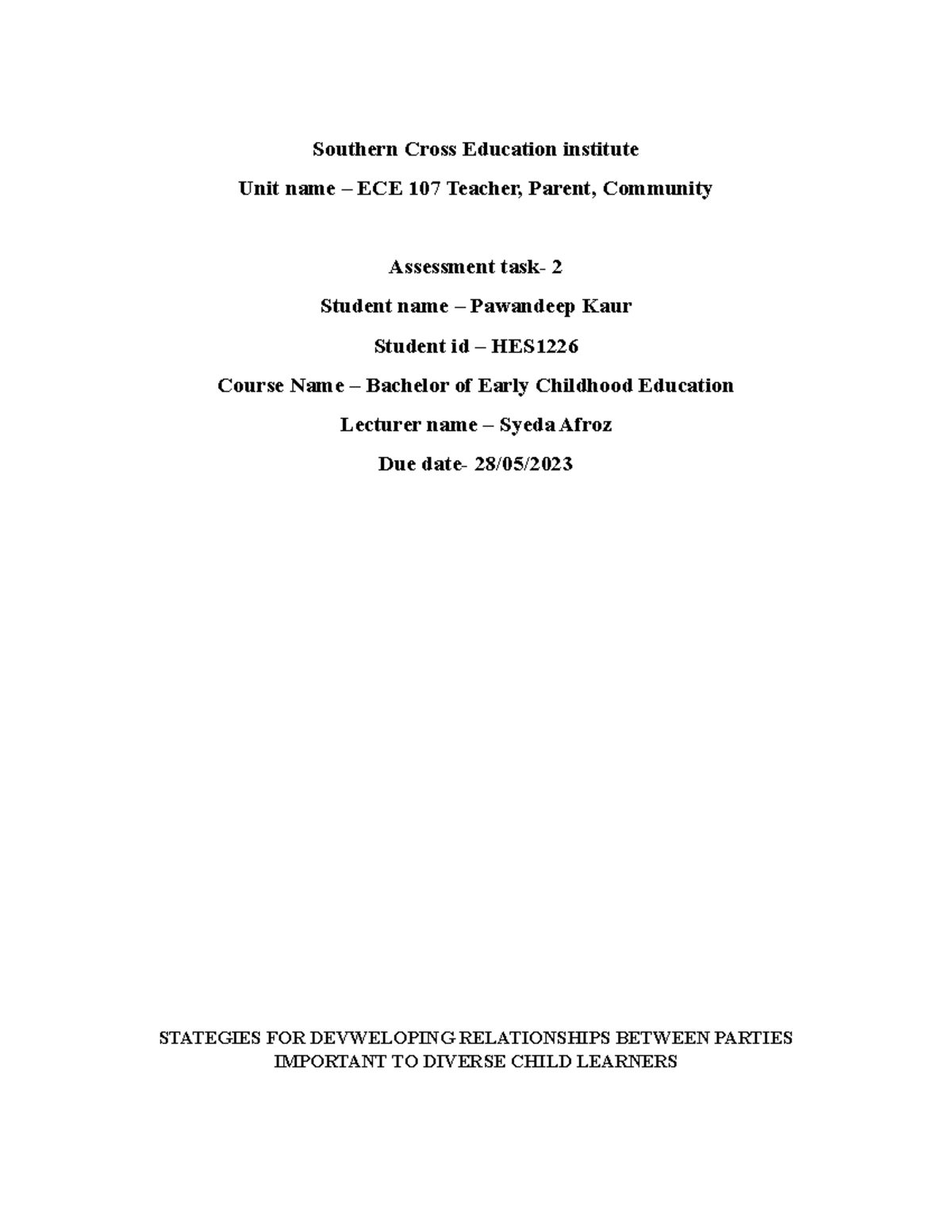 ECE106 TASK-3 play based learning - Southern Cross Education institute ...