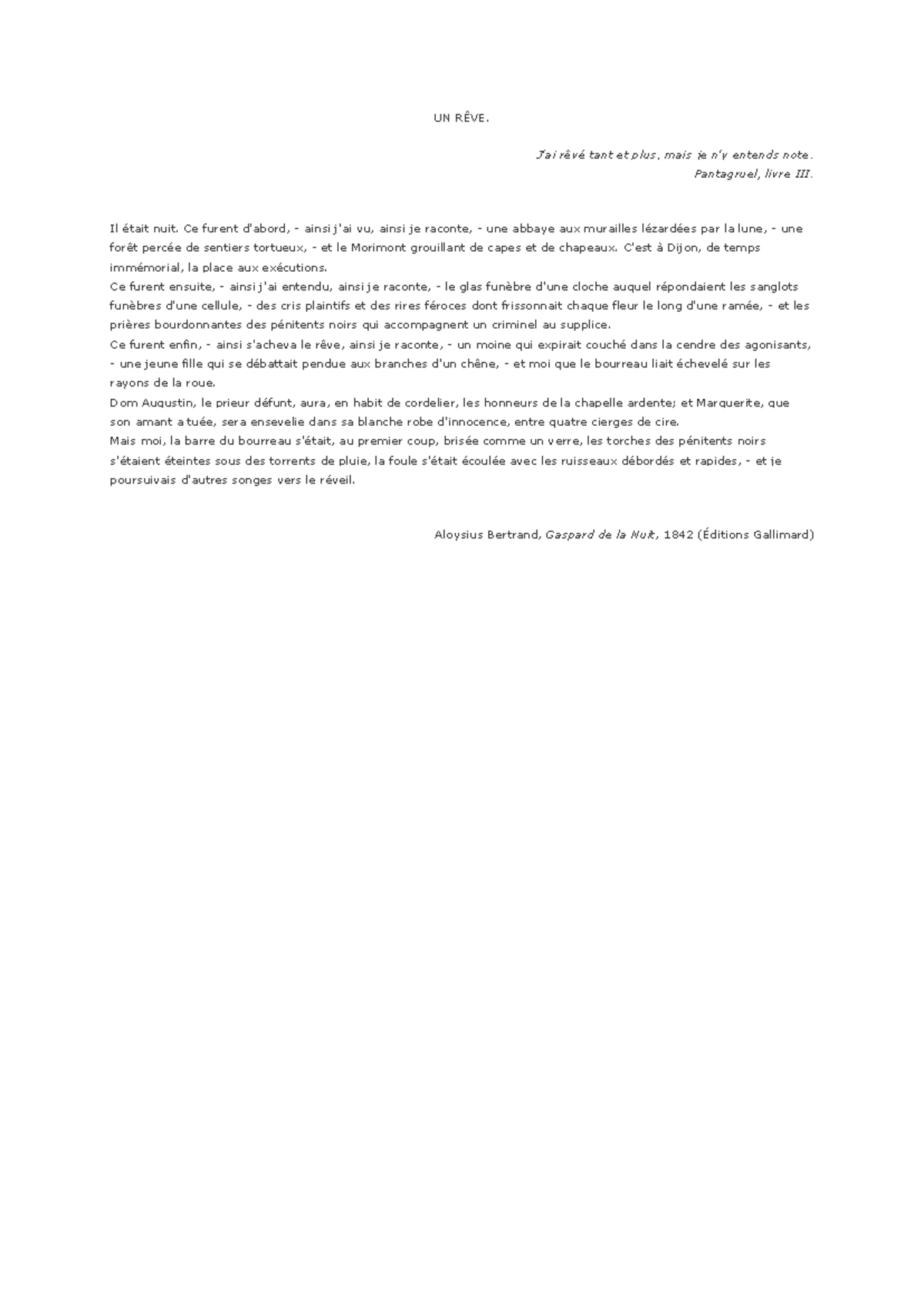 Aloysius bertrand un reve - UN RÊVE. J'ai rêvé tant et plus, mais je n ...