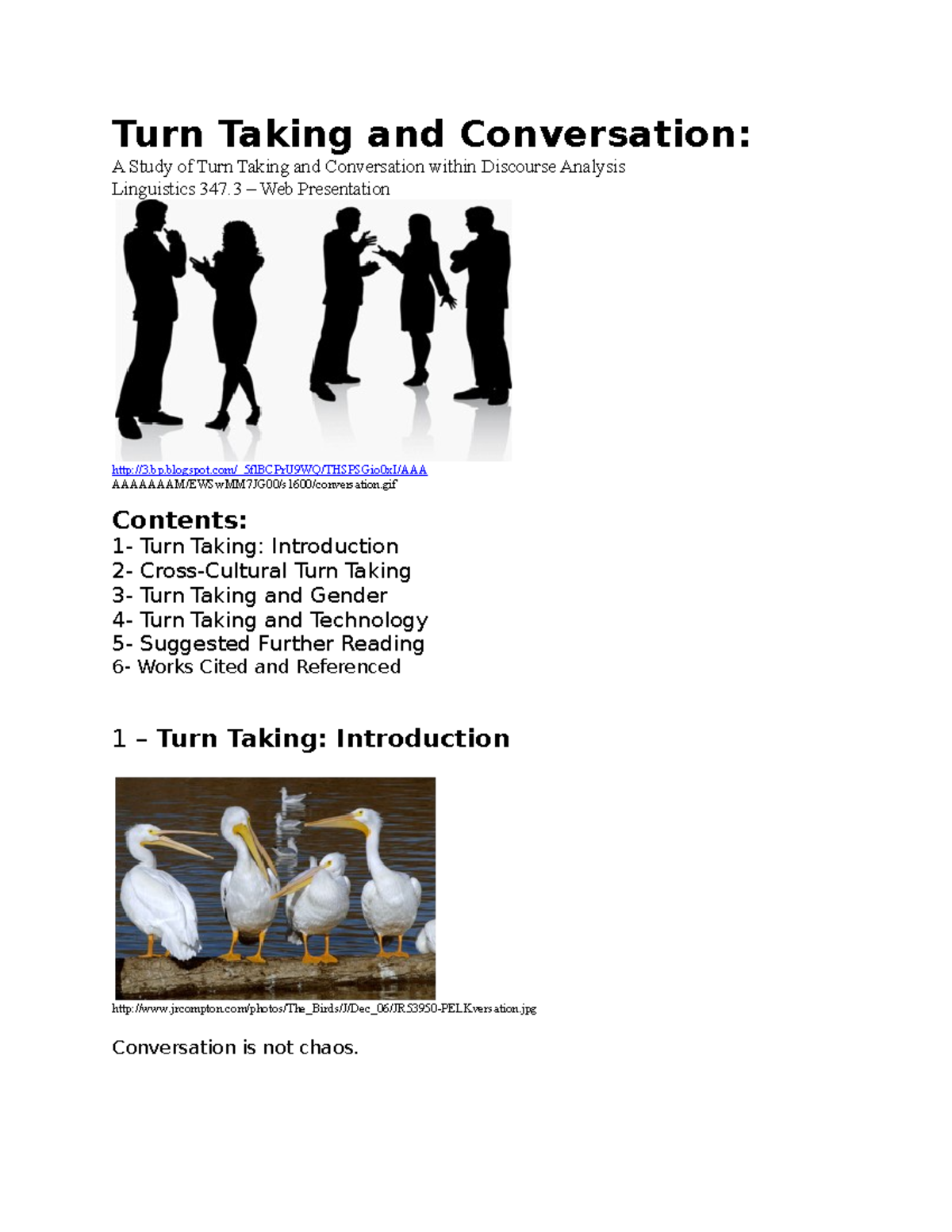 Turn Taking and Phatic Communication - Turn Taking and Conversation: A ...
