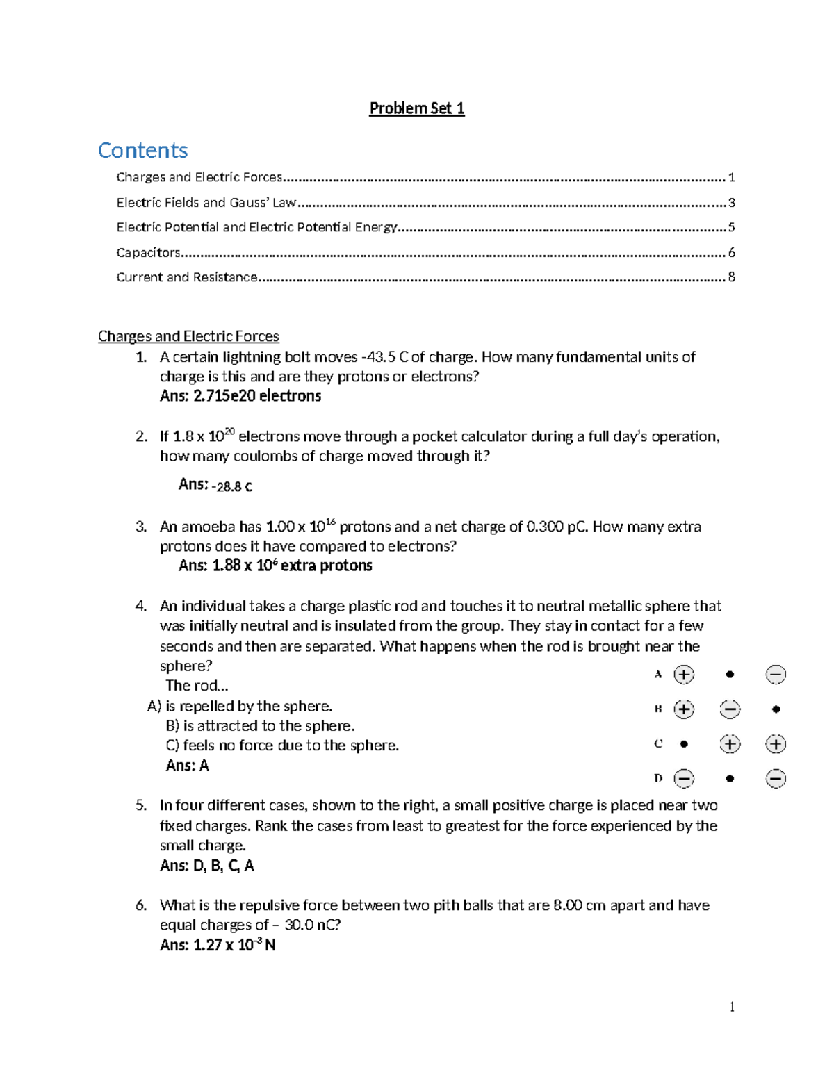 Problem Set 1 Solutions - Problem Set 1 Contents Charges and Electric ...