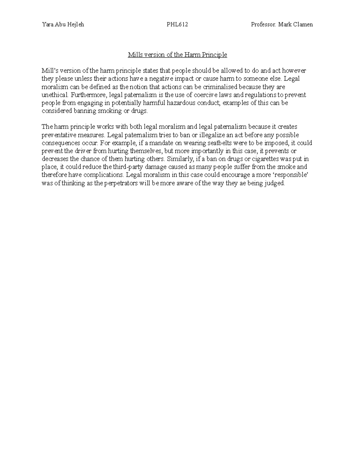Mill's Harm Principle PHL612 summary - Yara Abu Hejleh PHL612 Professor ...