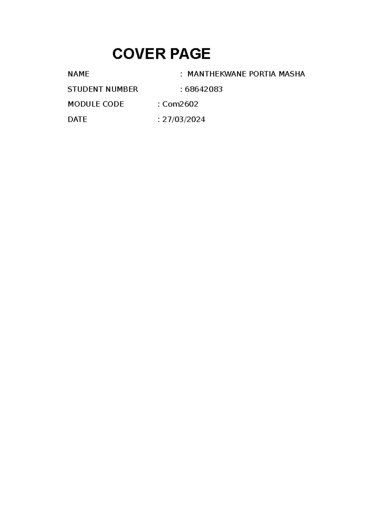 Assignment 1 COM2603 - NOTES - COVER PAGE NAME : MANTHEKWANE PORTIA ...