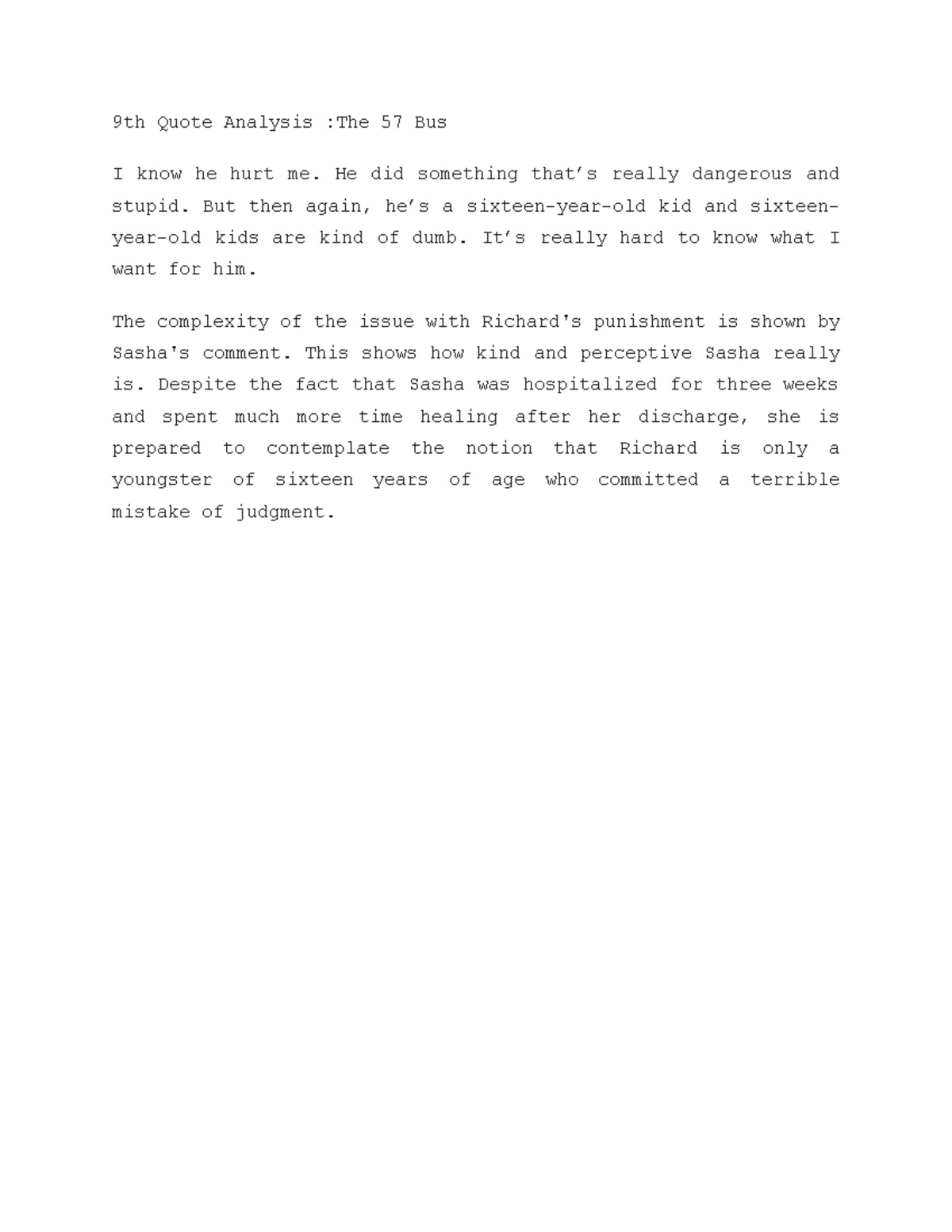9th Quote Analysis The 57 Bus - He did something that’s really ...