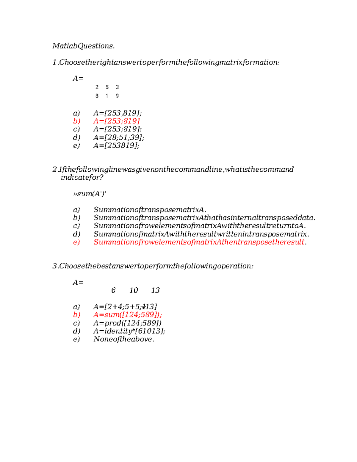 Final Exam December 2010, questions - MatlabQuestions. 1: A= a) b) c) d ...