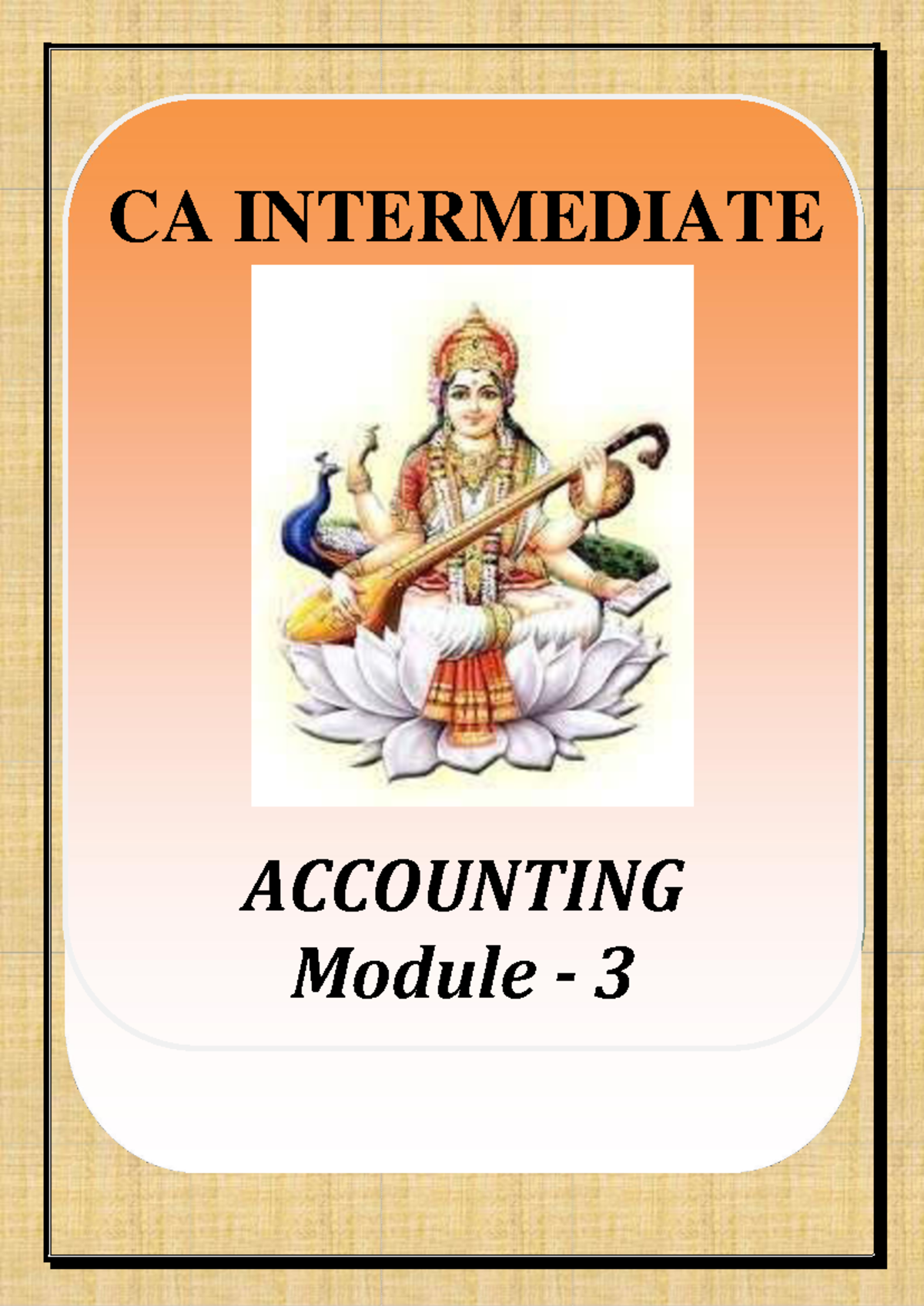149404 cainteraccountingmodule 3colour - CA INTERMEDIATE ACCOUNTING ...