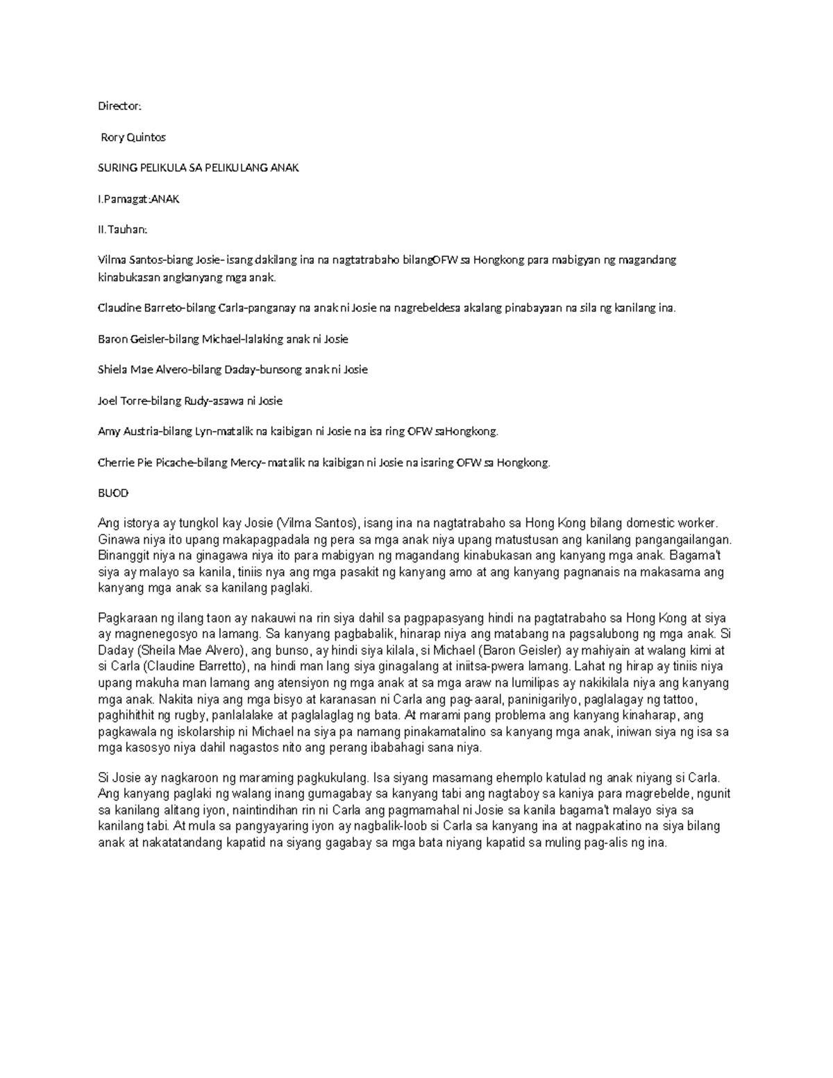 ANAK Pelikula SA Komunikasyon - Director: Rory Quintos SURING PELIKULA ...