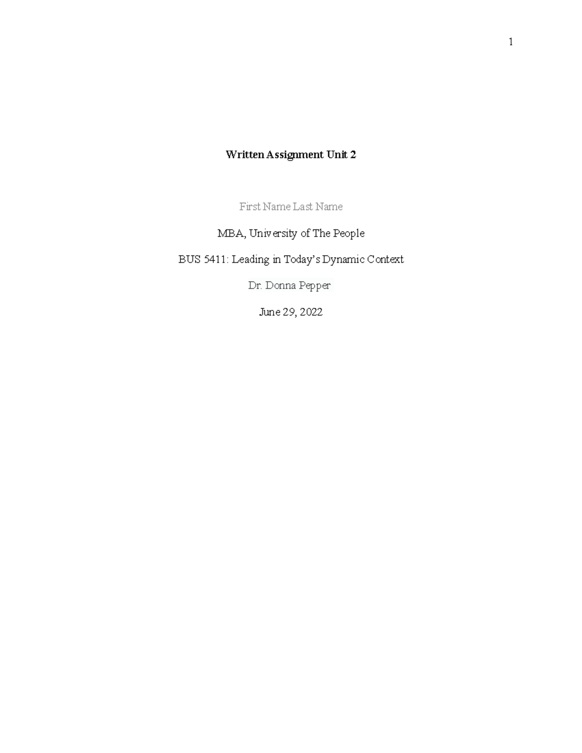 Written Assignment Unit 2 BUS 5411 - Written Assignment Unit 2 First ...